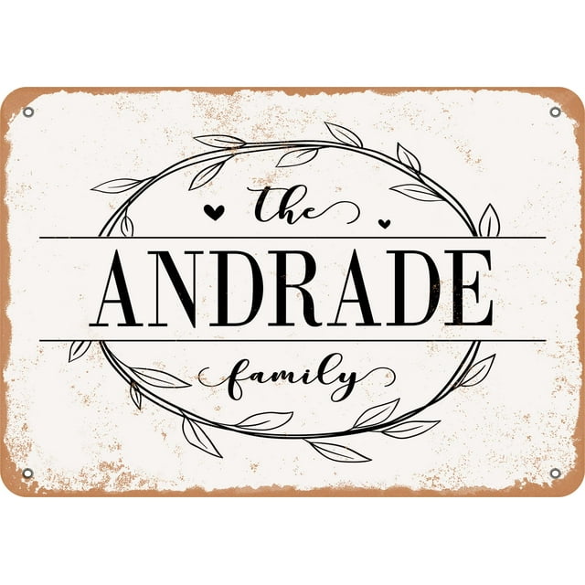 7 x 10 Metal Sign - The Andrade Family (Style 1) - Vintage Rusty Look ...
