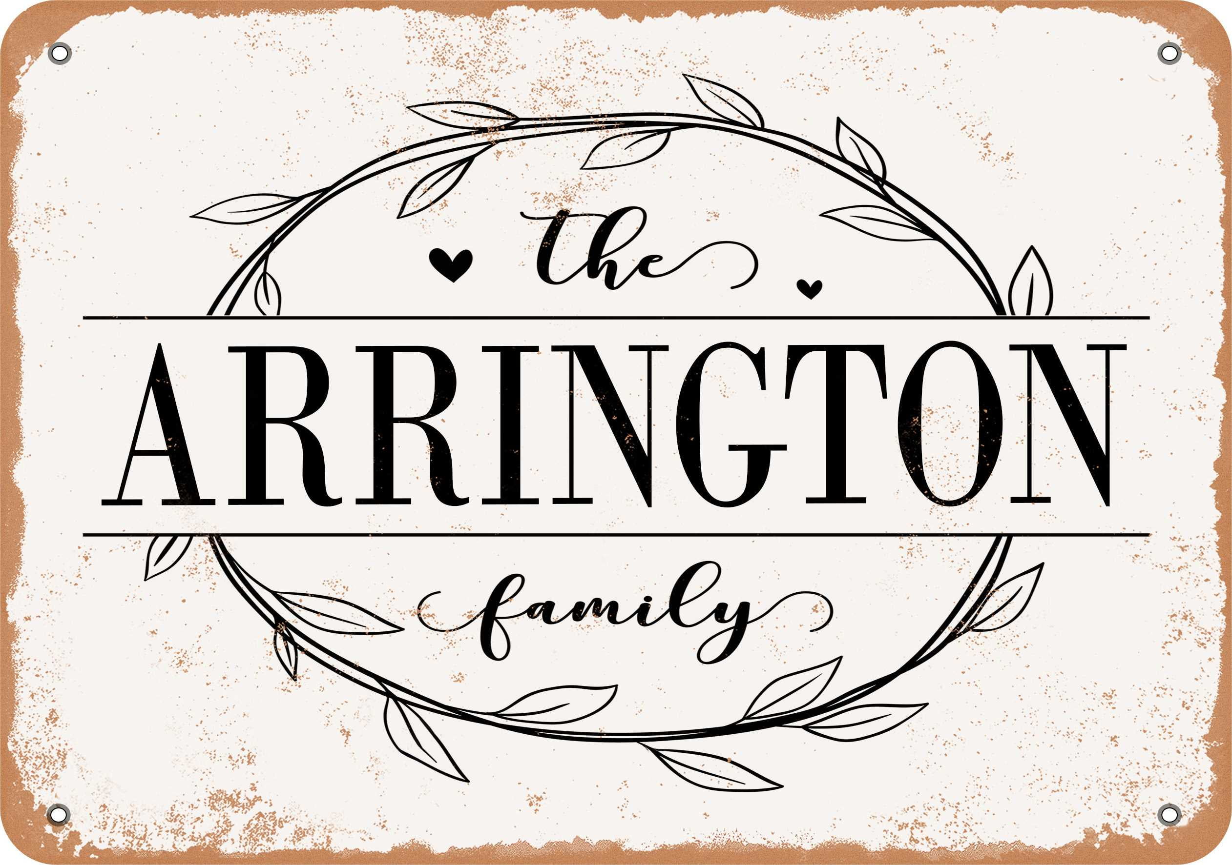 7 x 10 Metal Sign - The Arrington Family (Style 1) - Vintage Rusty Look ...
