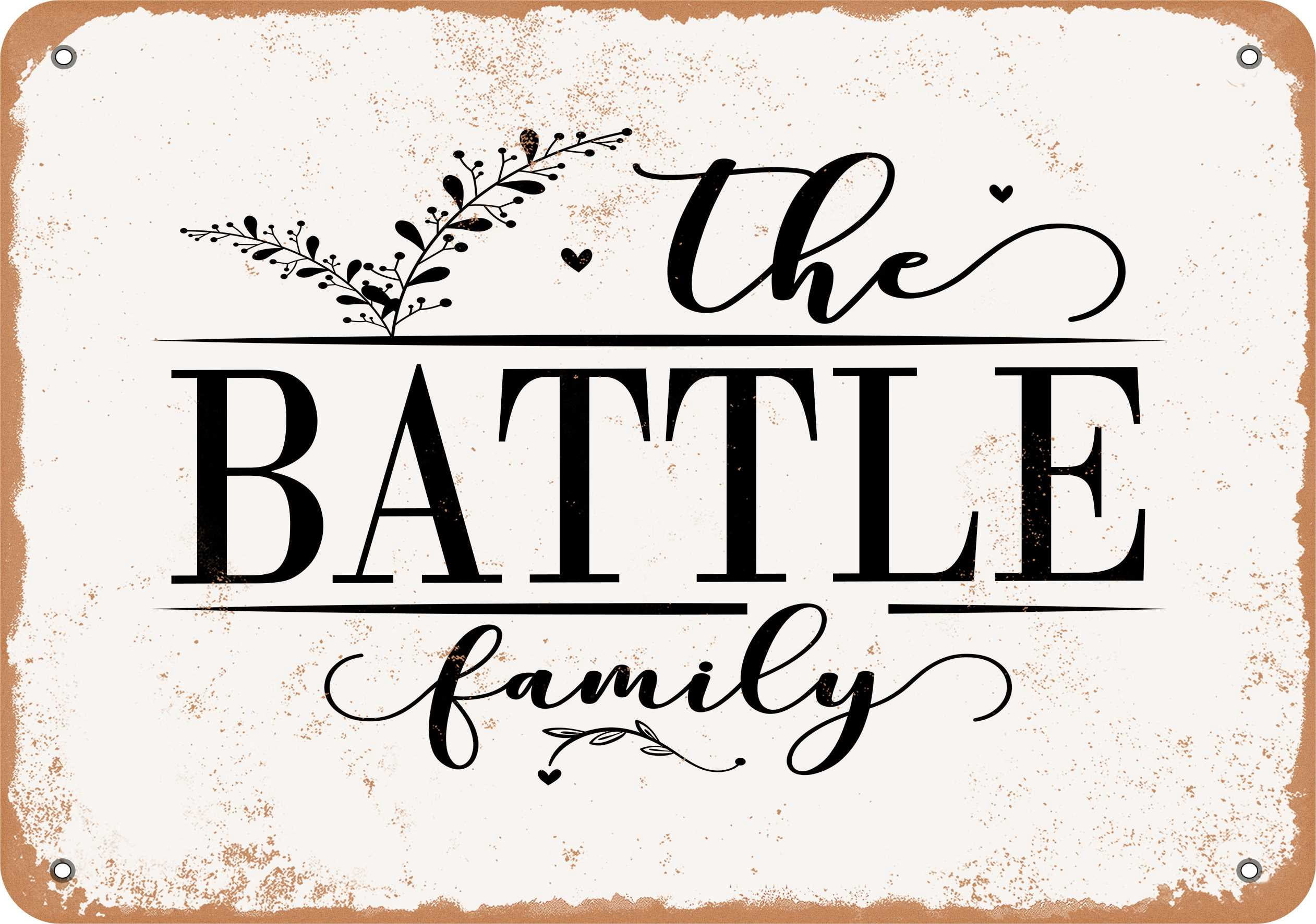 7 x 10 Metal Sign - The Battle Family (Style 2) - Vintage Rusty Look ...