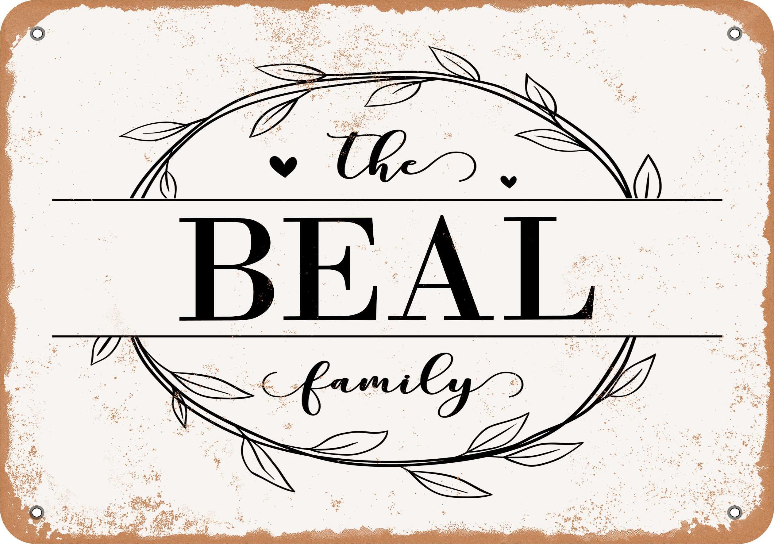7 x 10 Metal Sign - The Beal Family (Style 1) - Vintage Rusty Look ...