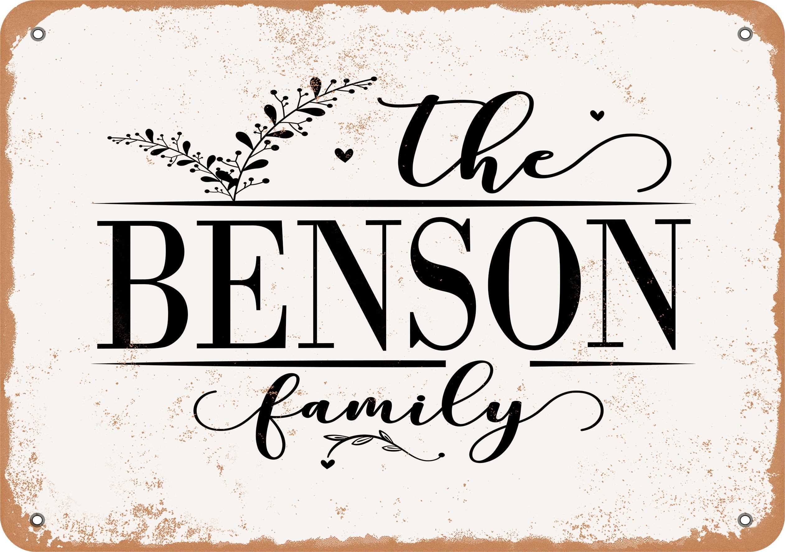 7 x 10 Metal Sign - The Benson Family (Style 2) - Vintage Rusty Look ...