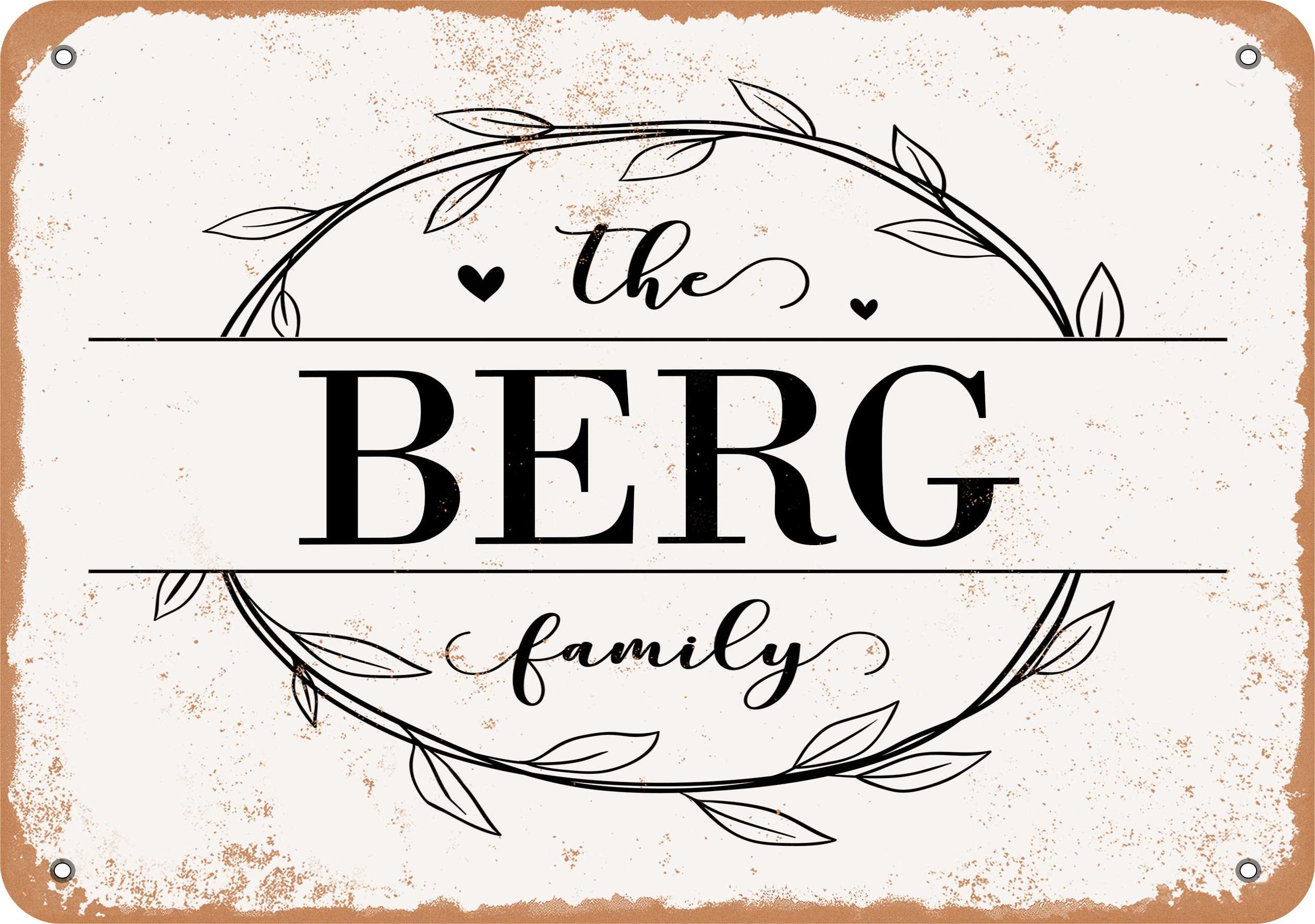 7 x 10 Metal Sign - The Berg Family (Style 1) - Vintage Rusty Look ...
