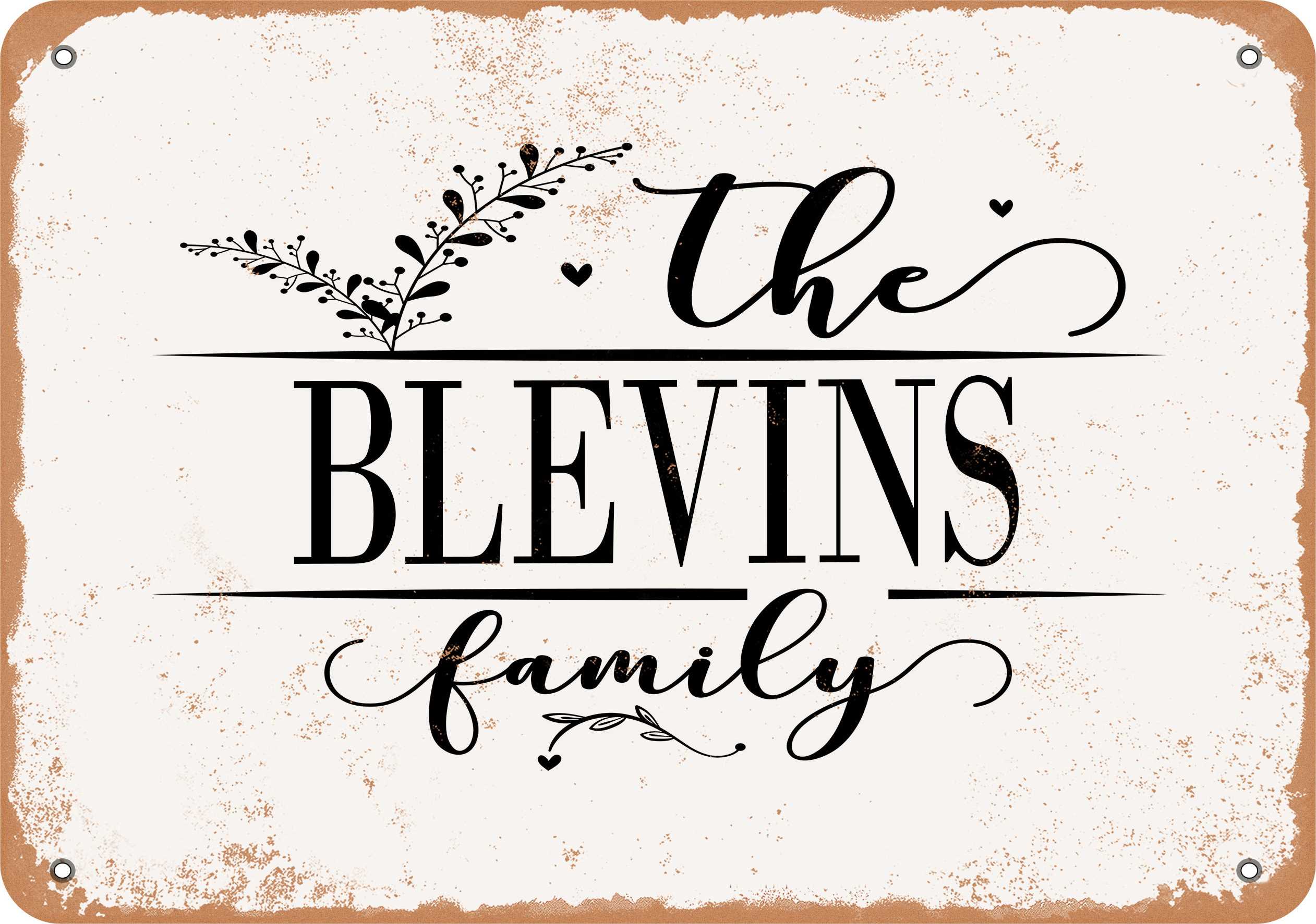 7 x 10 Metal Sign - The Blevins Family (Style 2) - Vintage Rusty Look ...