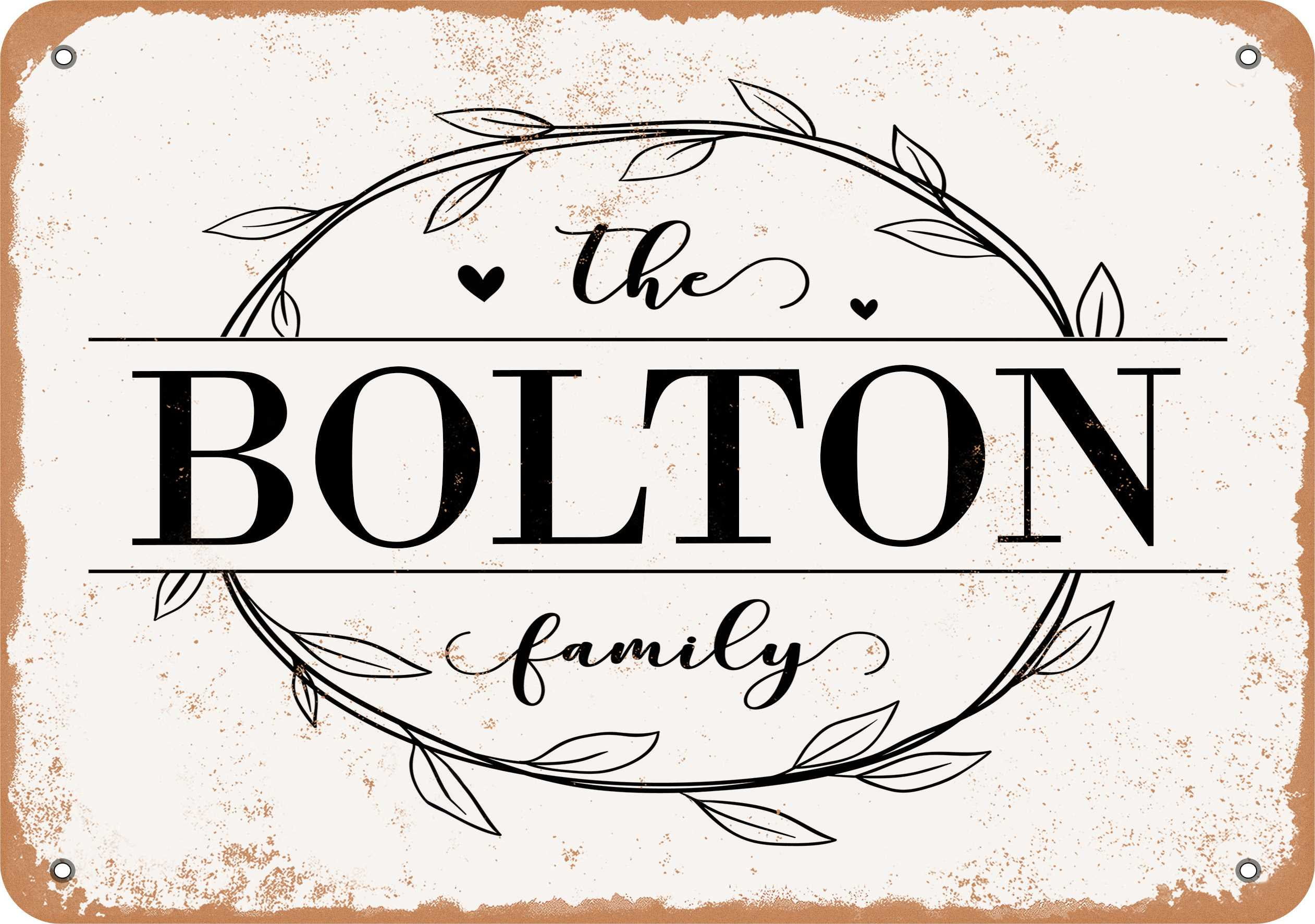 7 x 10 Metal Sign - The Bolton Family (Style 1) - Vintage Rusty Look ...