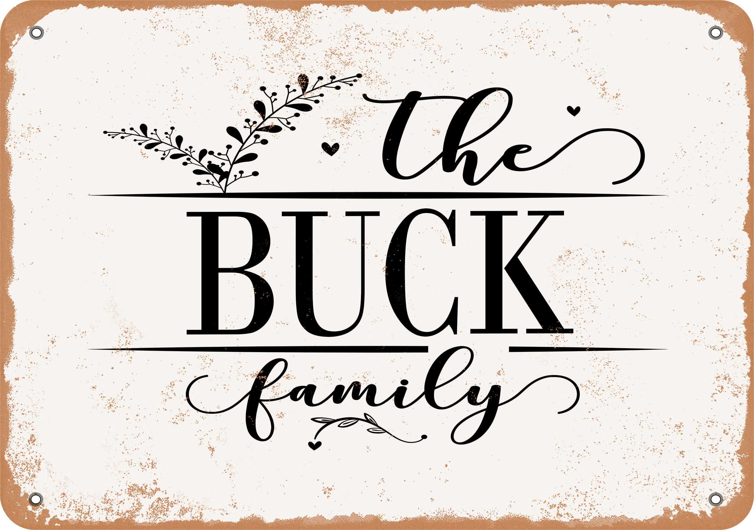 7 x 10 Metal Sign - The Buck Family (Style 2) - Vintage Rusty Look - Walmart.com