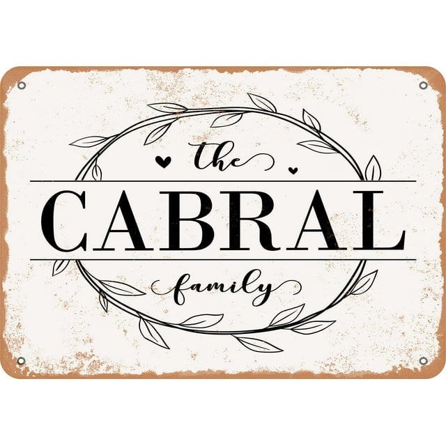 7 x 10 Metal Sign - The Cabral Family (Style 1) - Vintage Rusty Look - Walmart.com