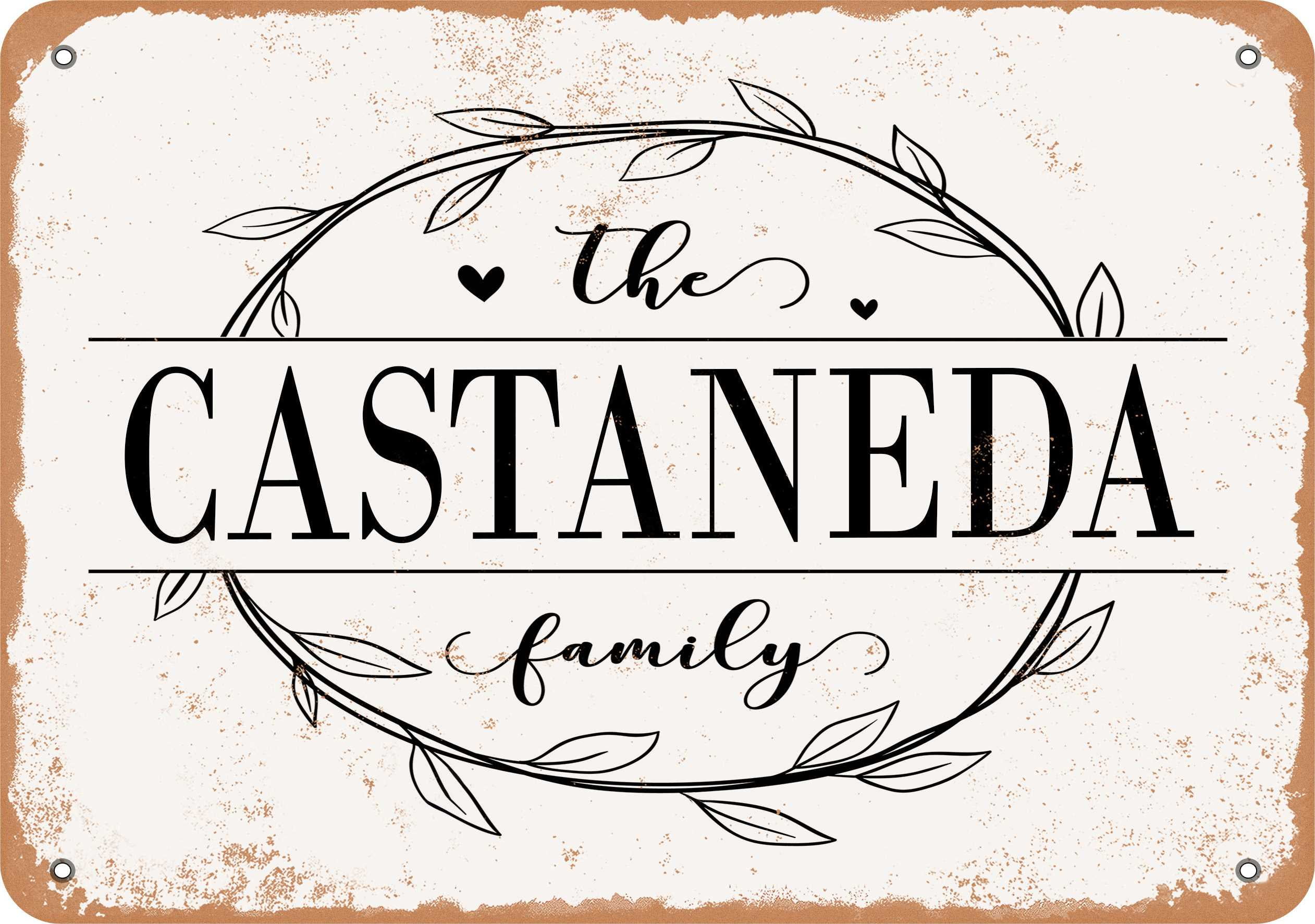 7 x 10 Metal Sign - The Castaneda Family (Style 1) - Vintage Rusty Look ...