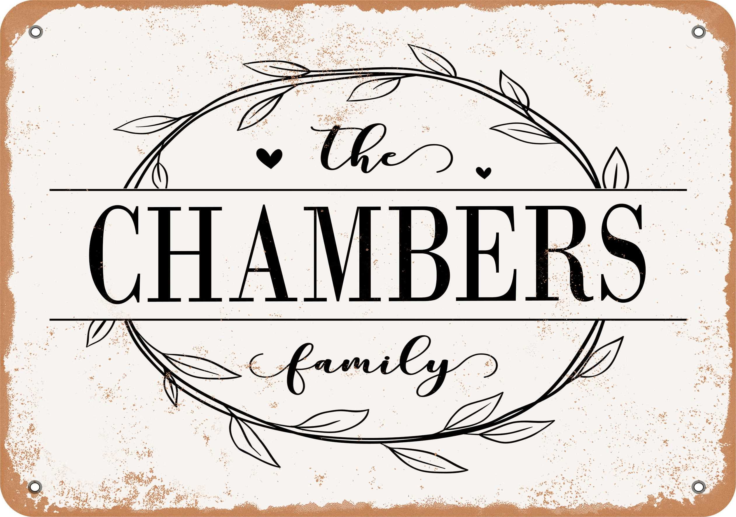 7 x 10 Metal Sign - The Chambers Family (Style 1) - Vintage Rusty Look ...