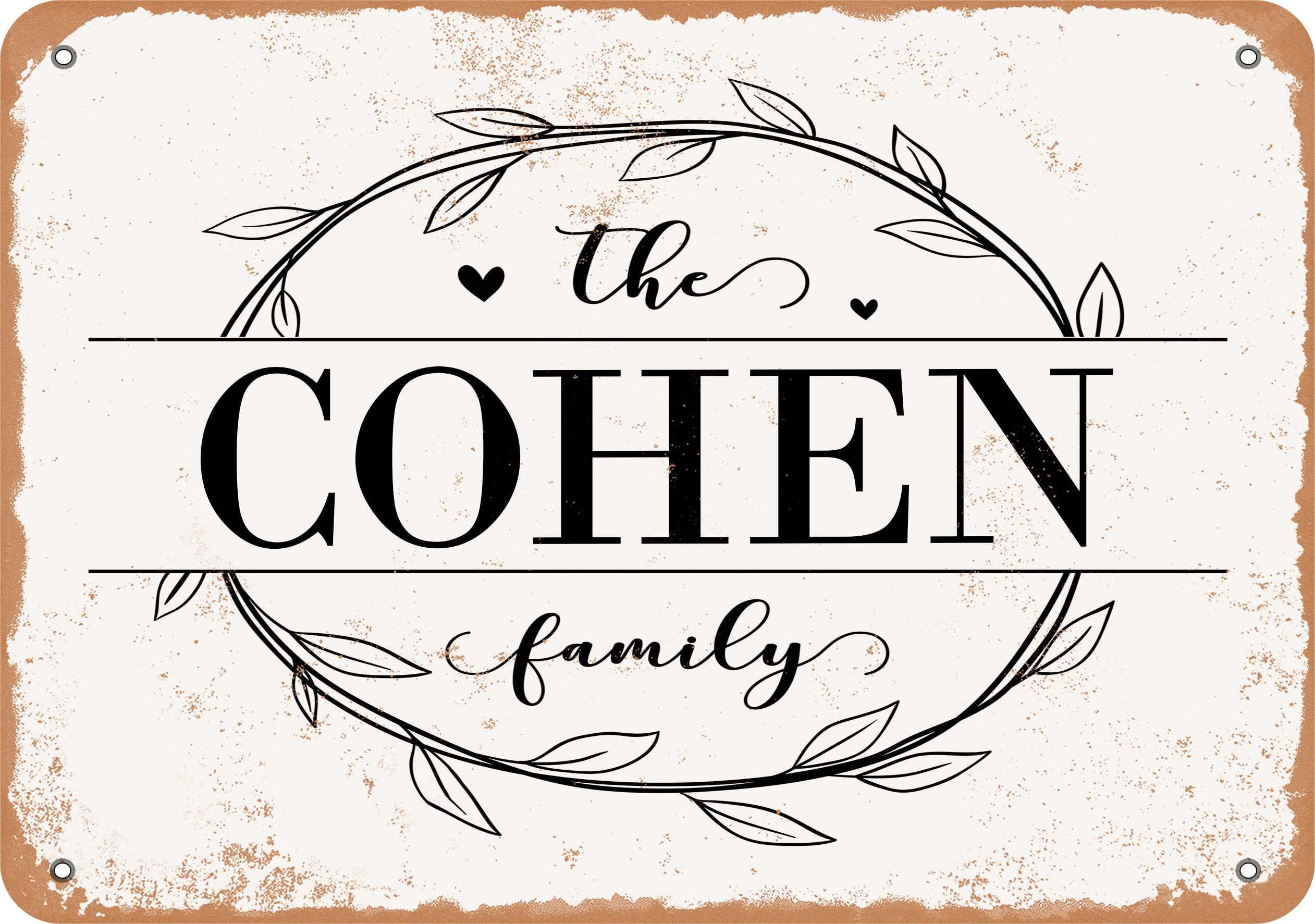 7 x 10 Metal Sign - The Cohen Family (Style 1) - Vintage Rusty Look ...