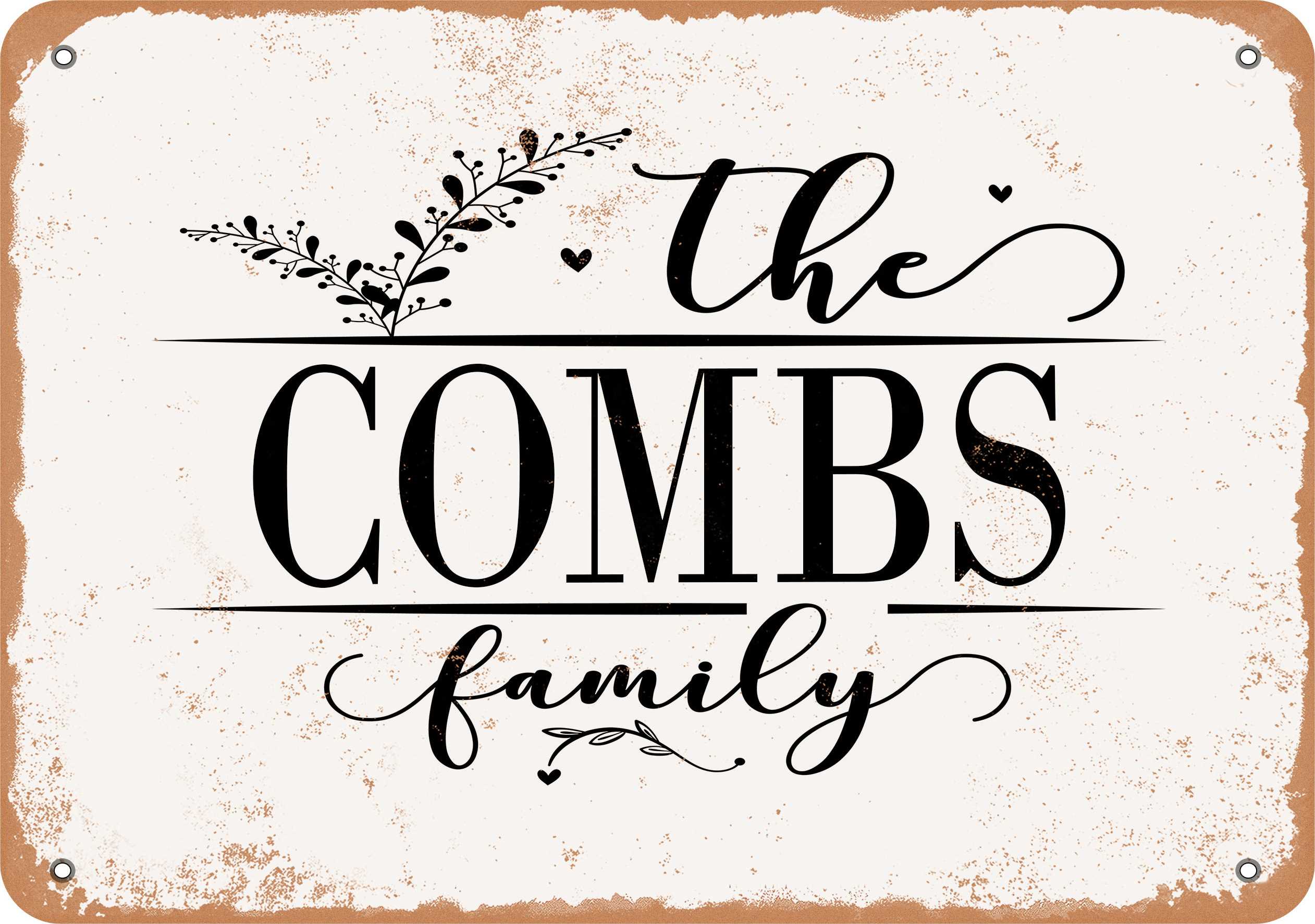 7 x 10 Metal Sign - The Combs Family (Style 2) - Vintage Rusty Look ...