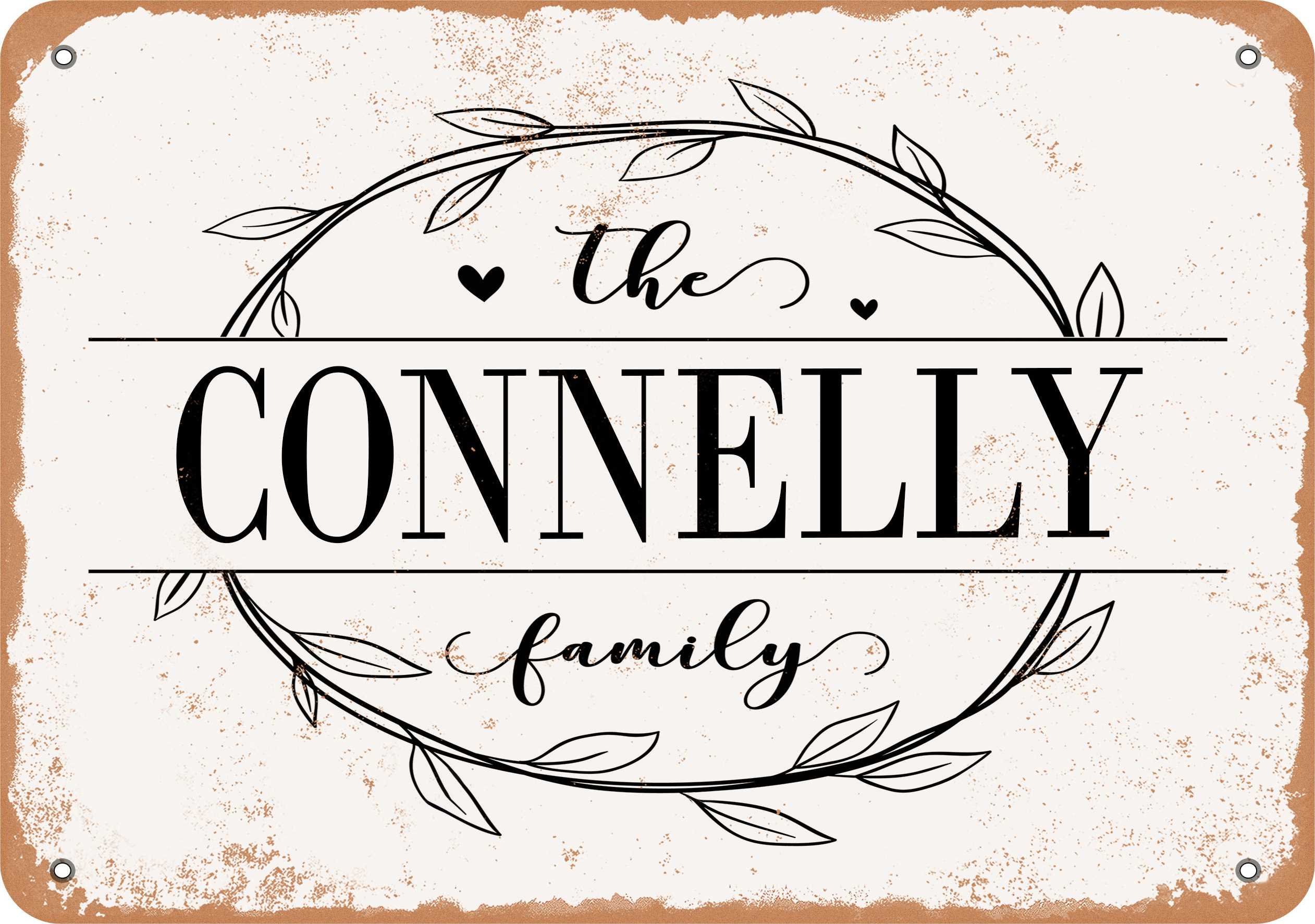 7 x 10 Metal Sign - The Connelly Family (Style 1) - Vintage Rusty Look ...