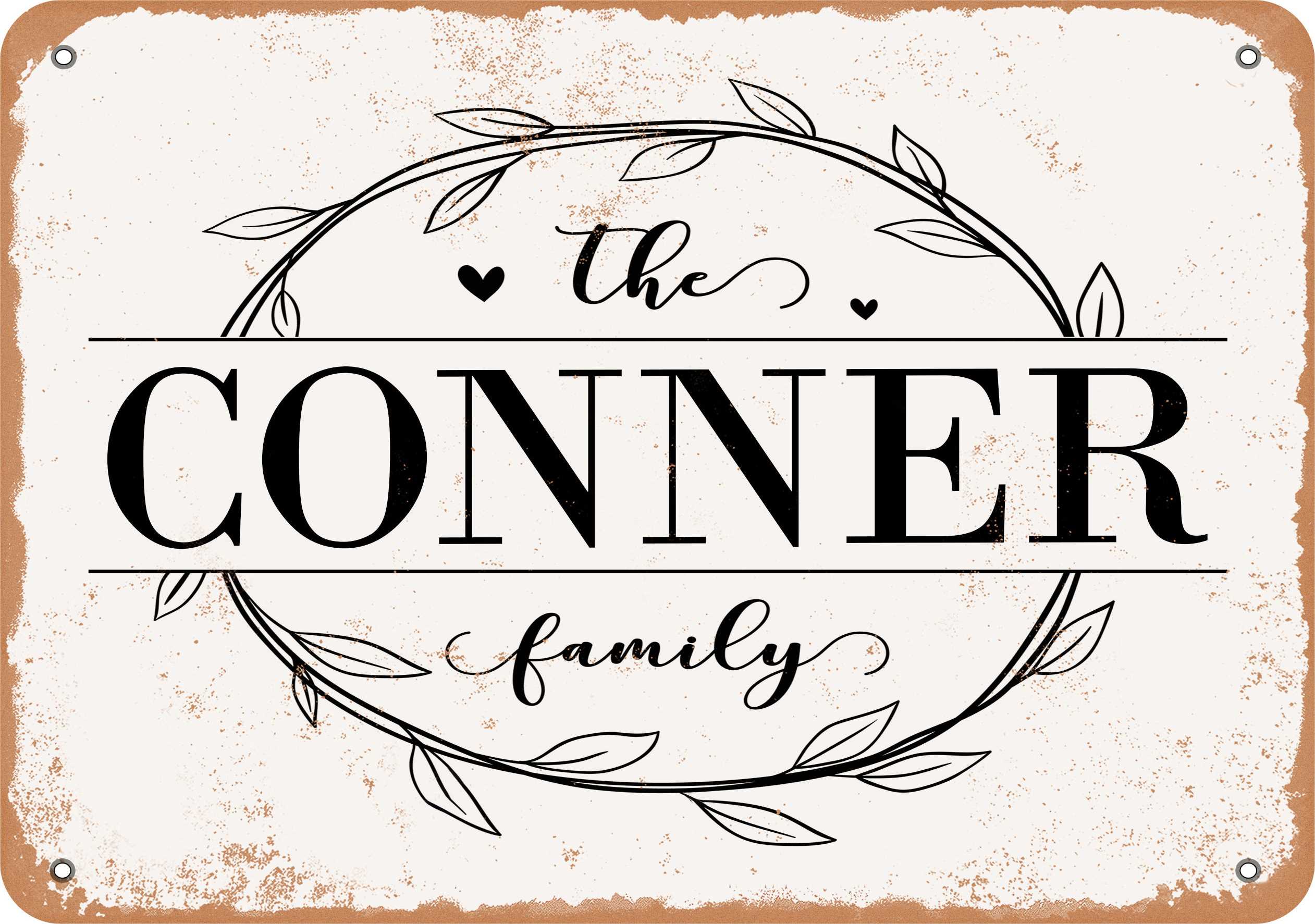 7 x 10 Metal Sign - The Conner Family (Style 1) - Vintage Rusty Look ...