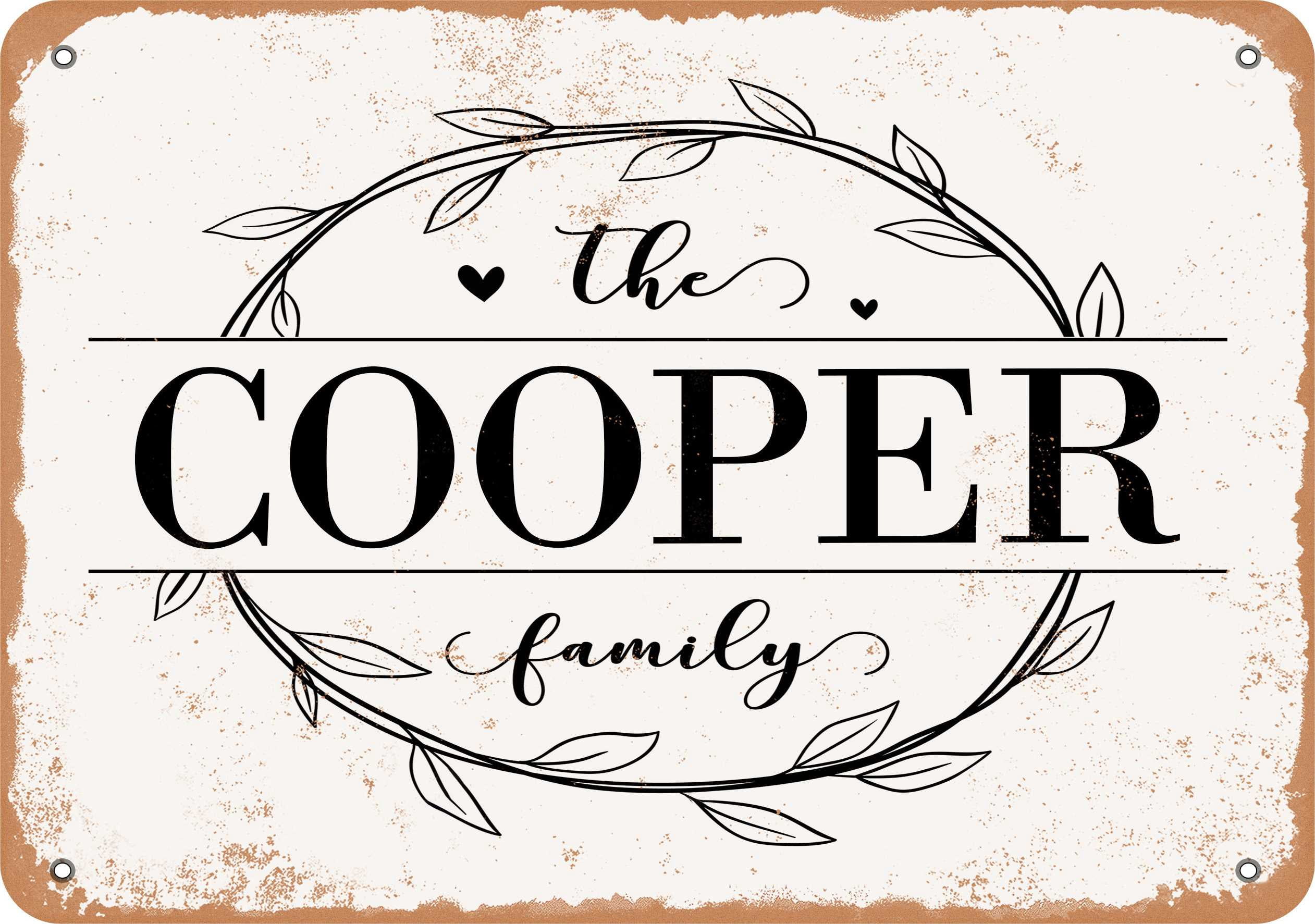 7 x 10 Metal Sign - The Cooper Family (Style 1) - Vintage Rusty Look ...