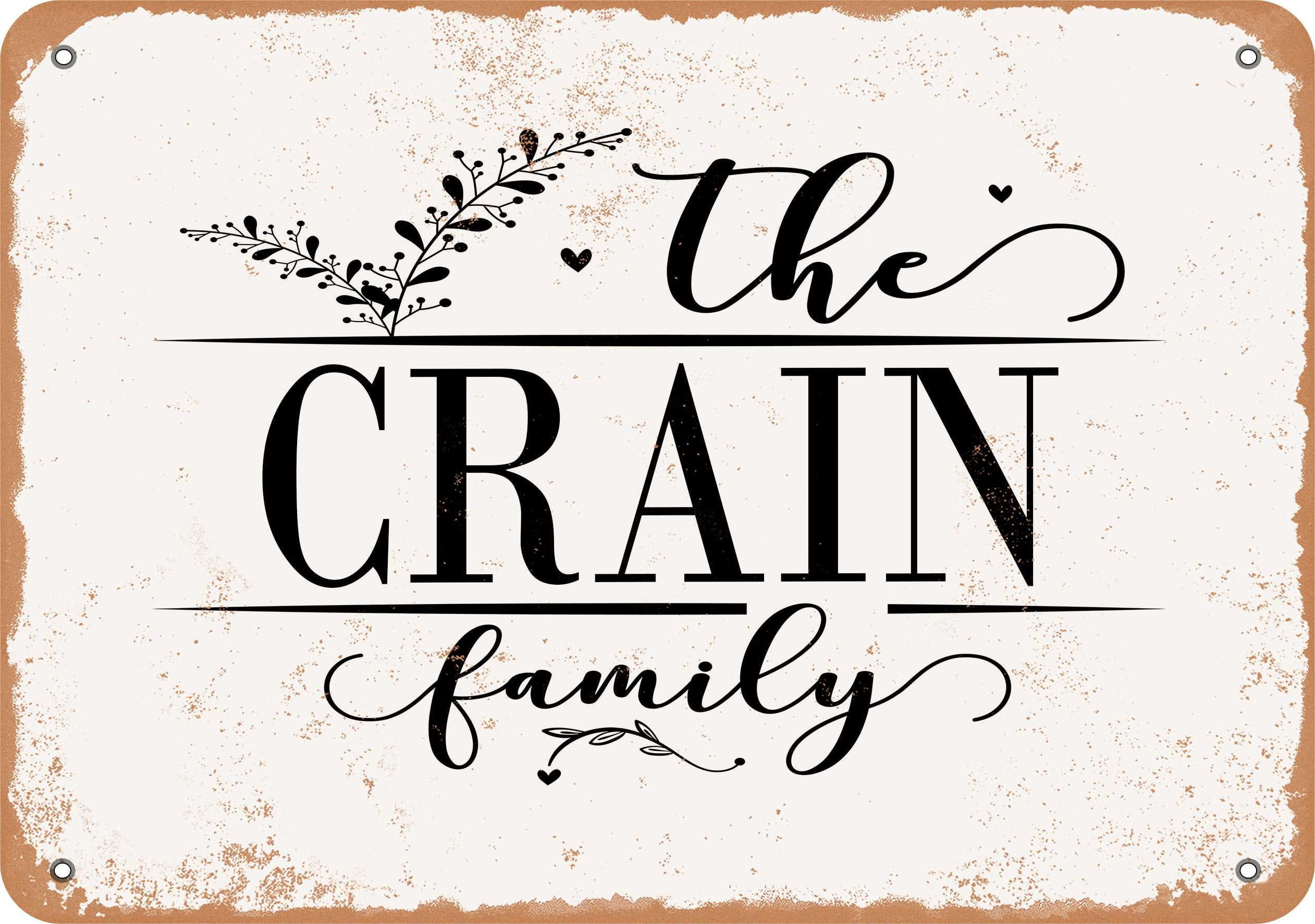 7 x 10 Metal Sign - The Crain Family (Style 2) - Vintage Rusty Look ...