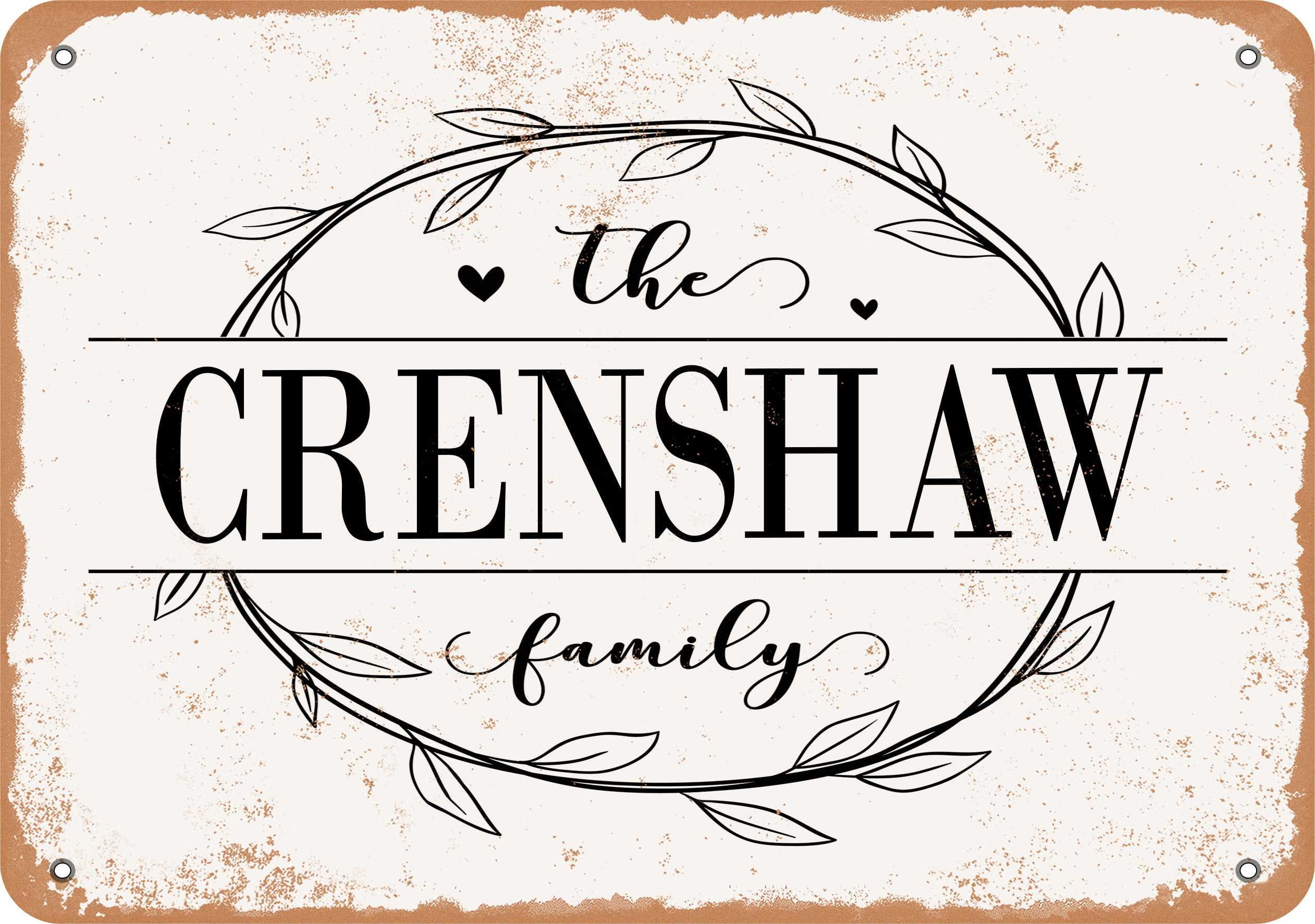 7 x 10 Metal Sign - The Crenshaw Family (Style 1) - Vintage Rusty Look ...