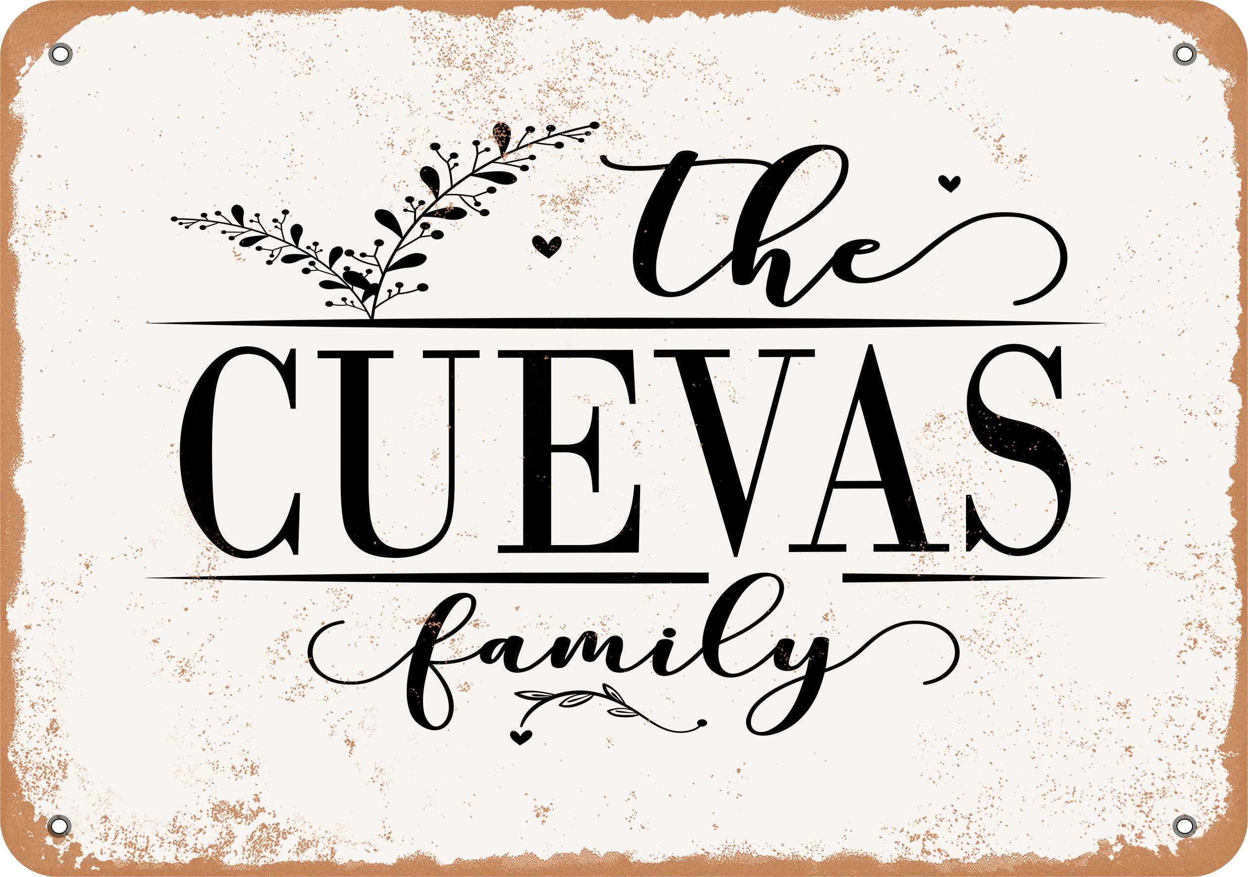 7 x 10 Metal Sign - The Cuevas Family (Style 2) - Vintage Rusty Look ...