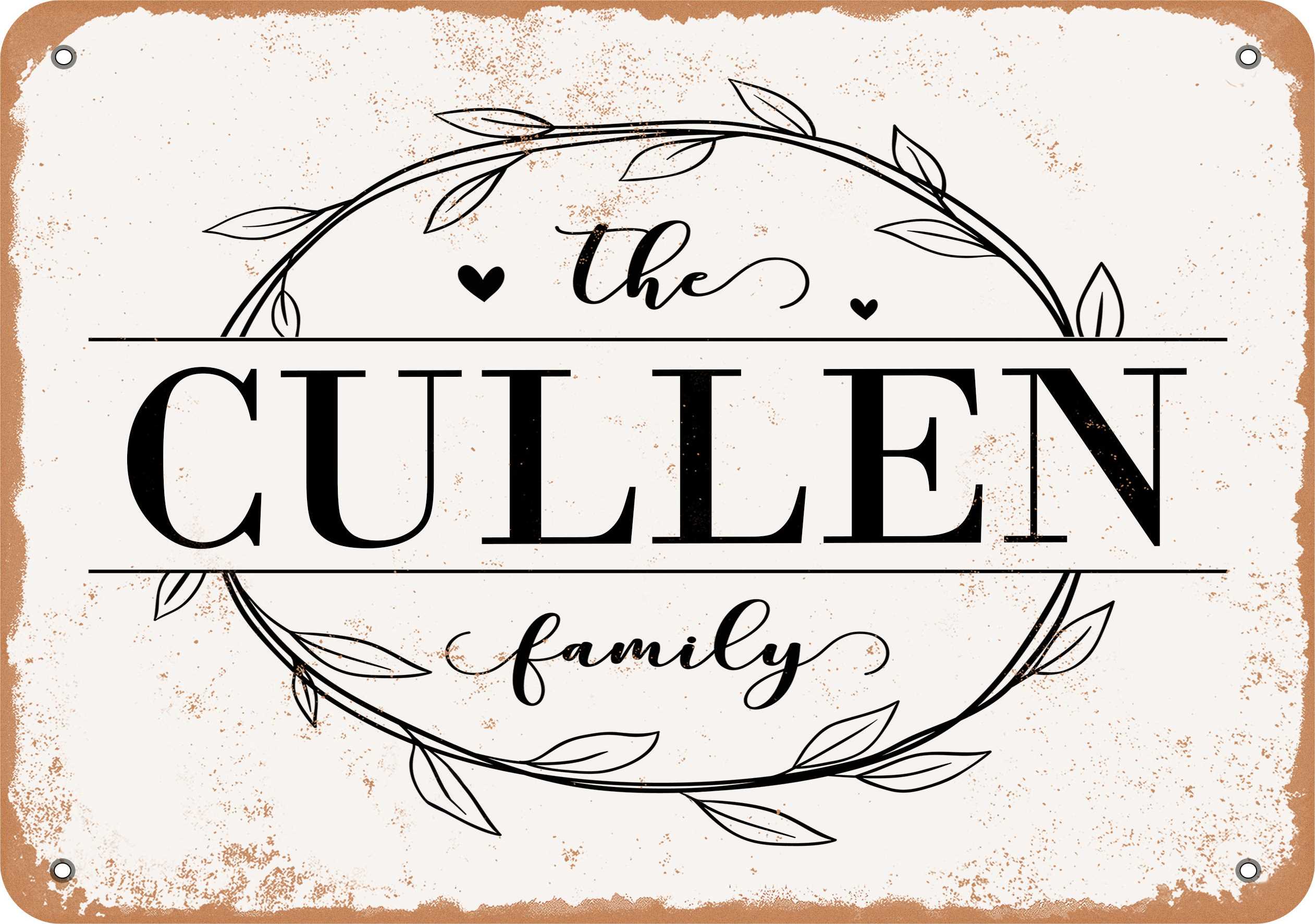 7 x 10 Metal Sign - The Cullen Family (Style 1) - Vintage Rusty Look ...