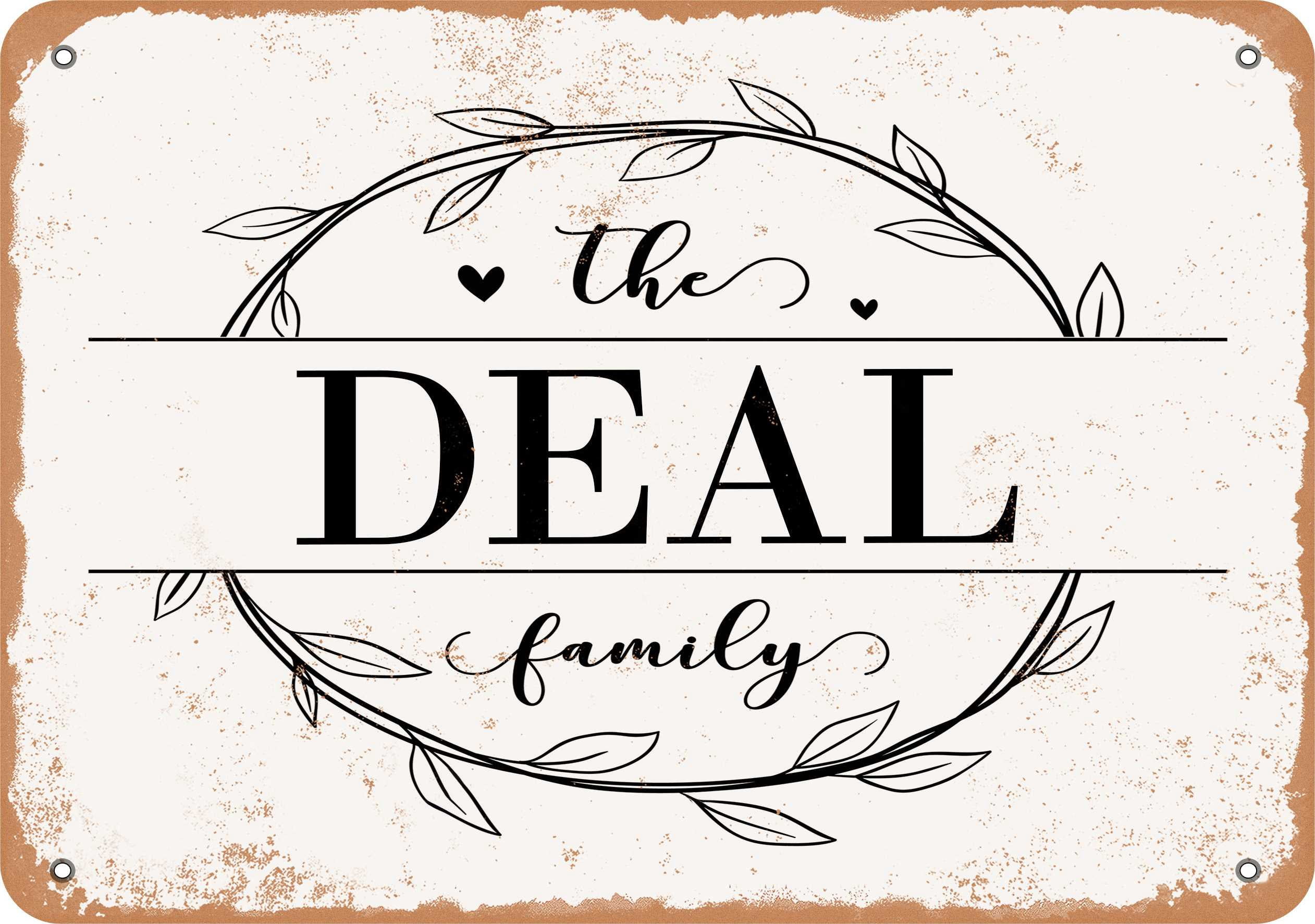 7 x 10 Metal Sign - The Deal Family (Style 1) - Vintage Rusty Look ...