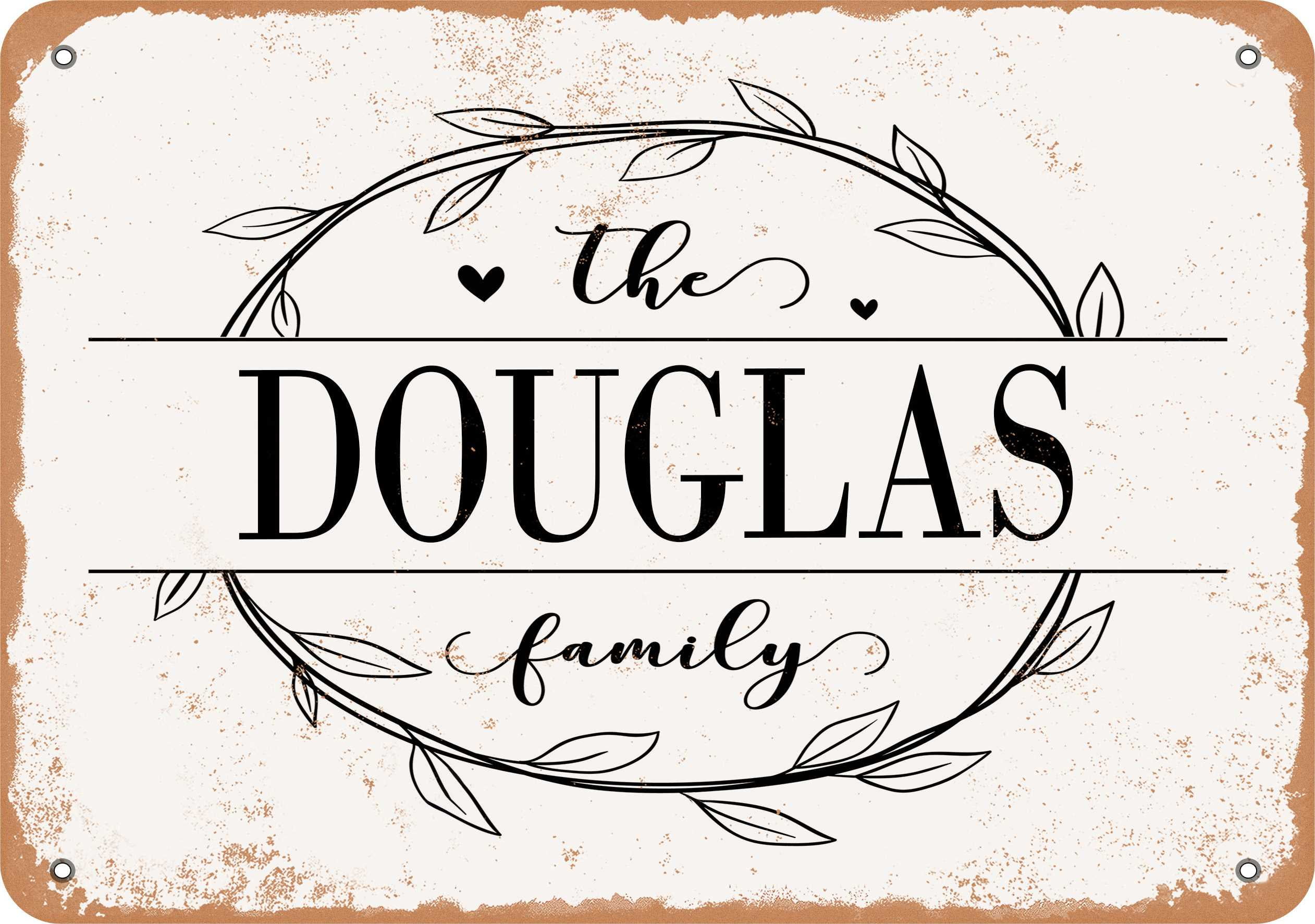 7 x 10 Metal Sign - The Douglas Family (Style 1) - Vintage Rusty Look ...