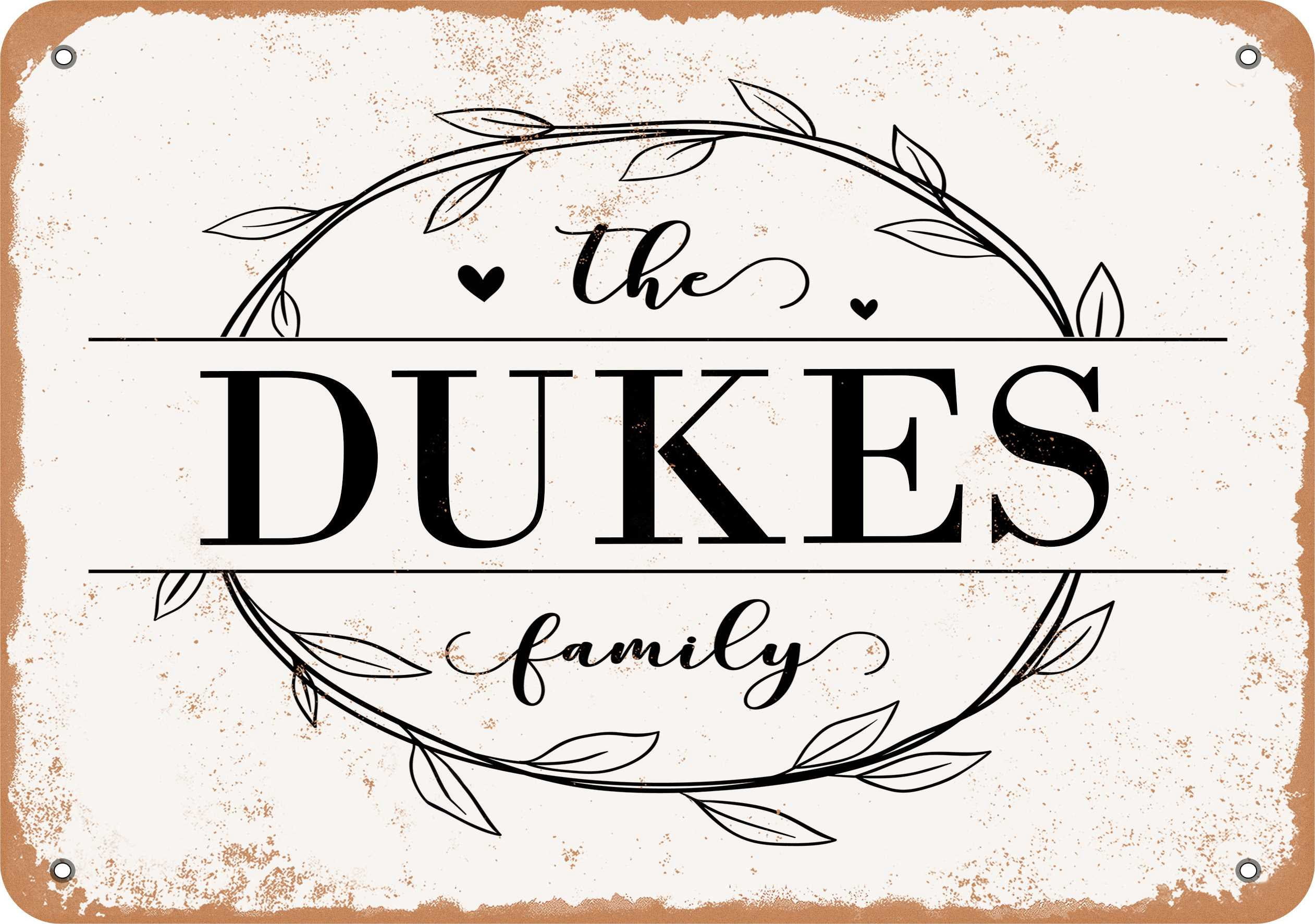 7 x 10 Metal Sign - The Dukes Family (Style 1) - Vintage Rusty Look ...