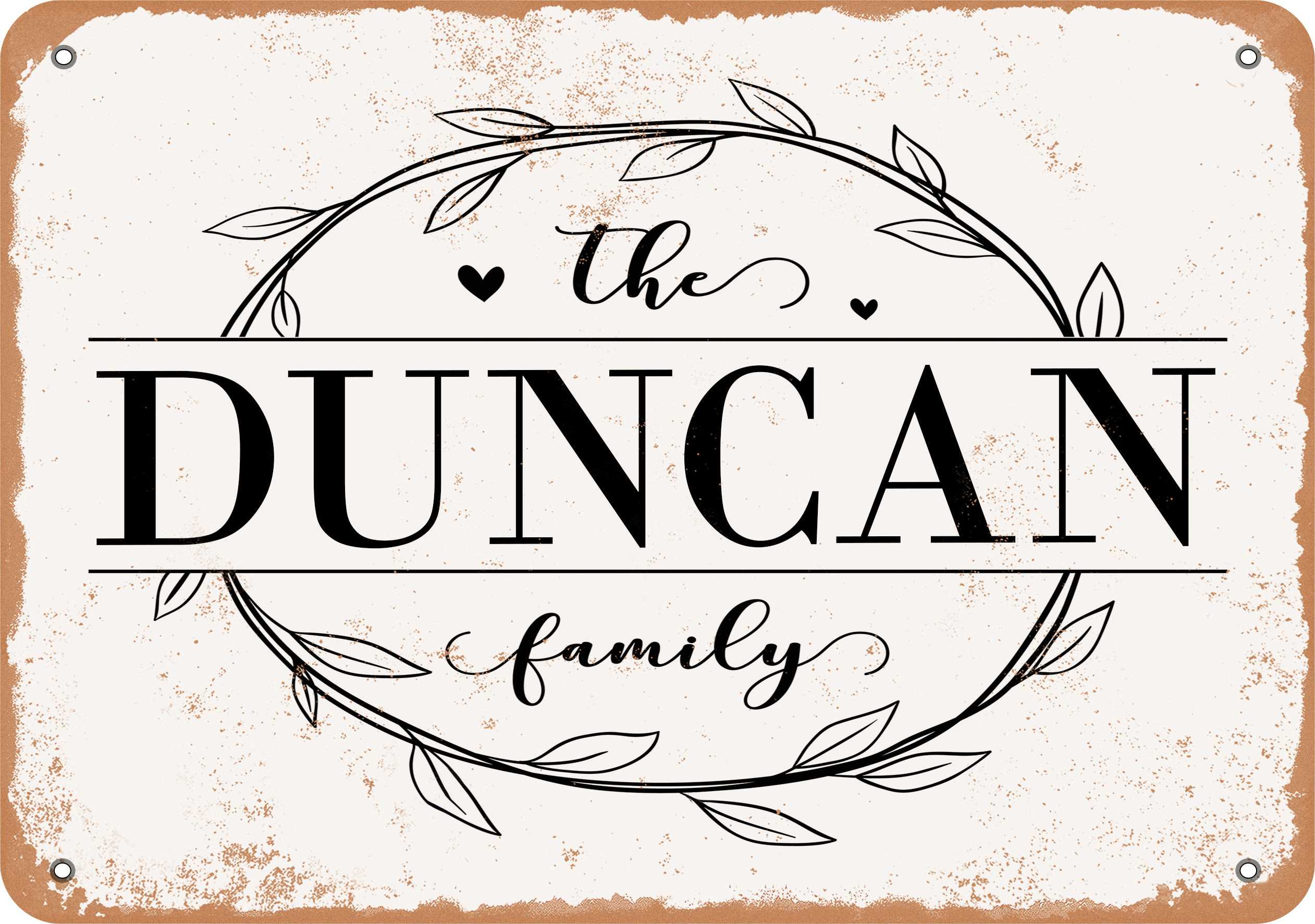 7 x 10 Metal Sign - The Duncan Family (Style 1) - Vintage Rusty Look ...
