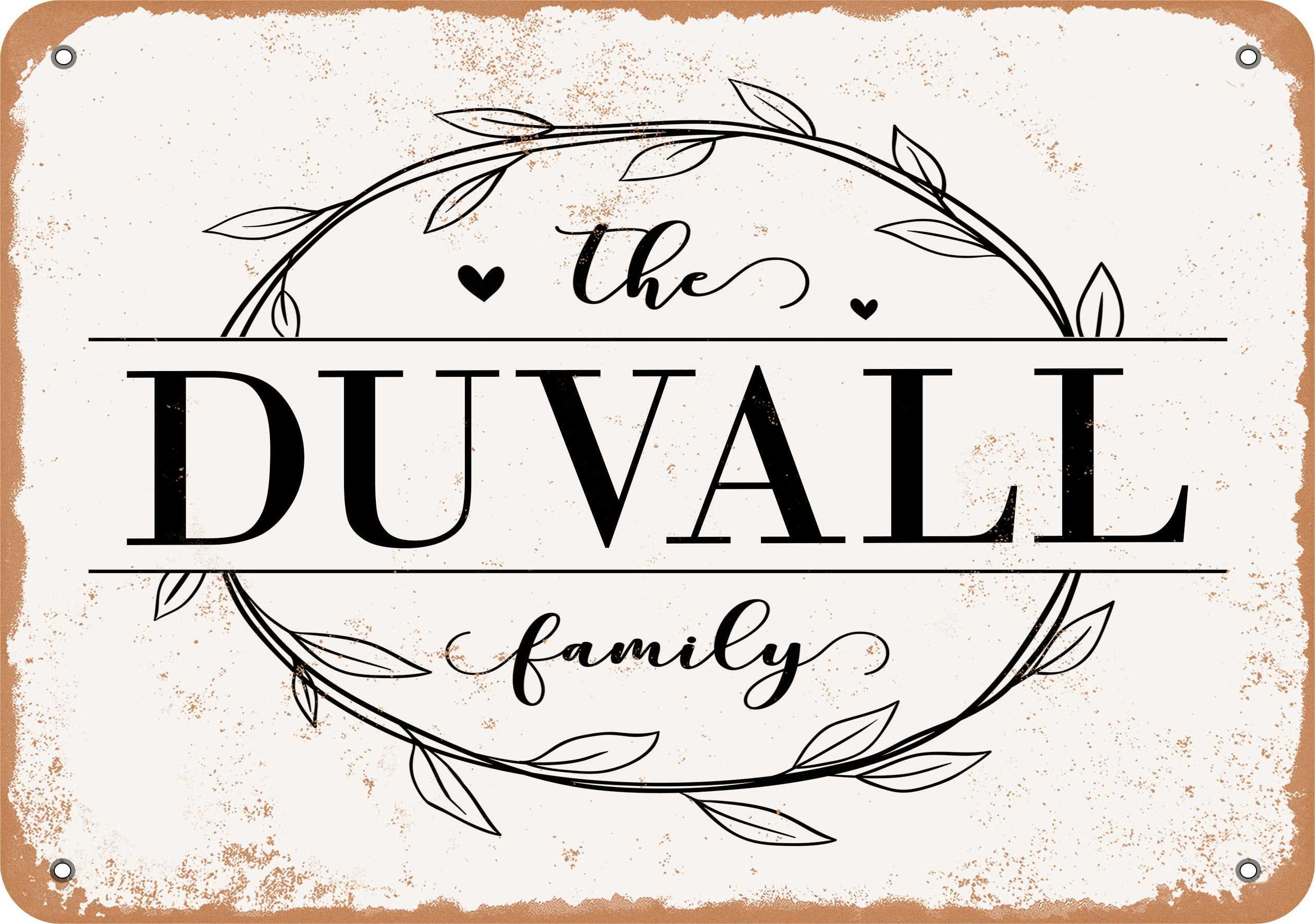 7 x 10 Metal Sign - The Duvall Family (Style 1) - Vintage Rusty Look ...