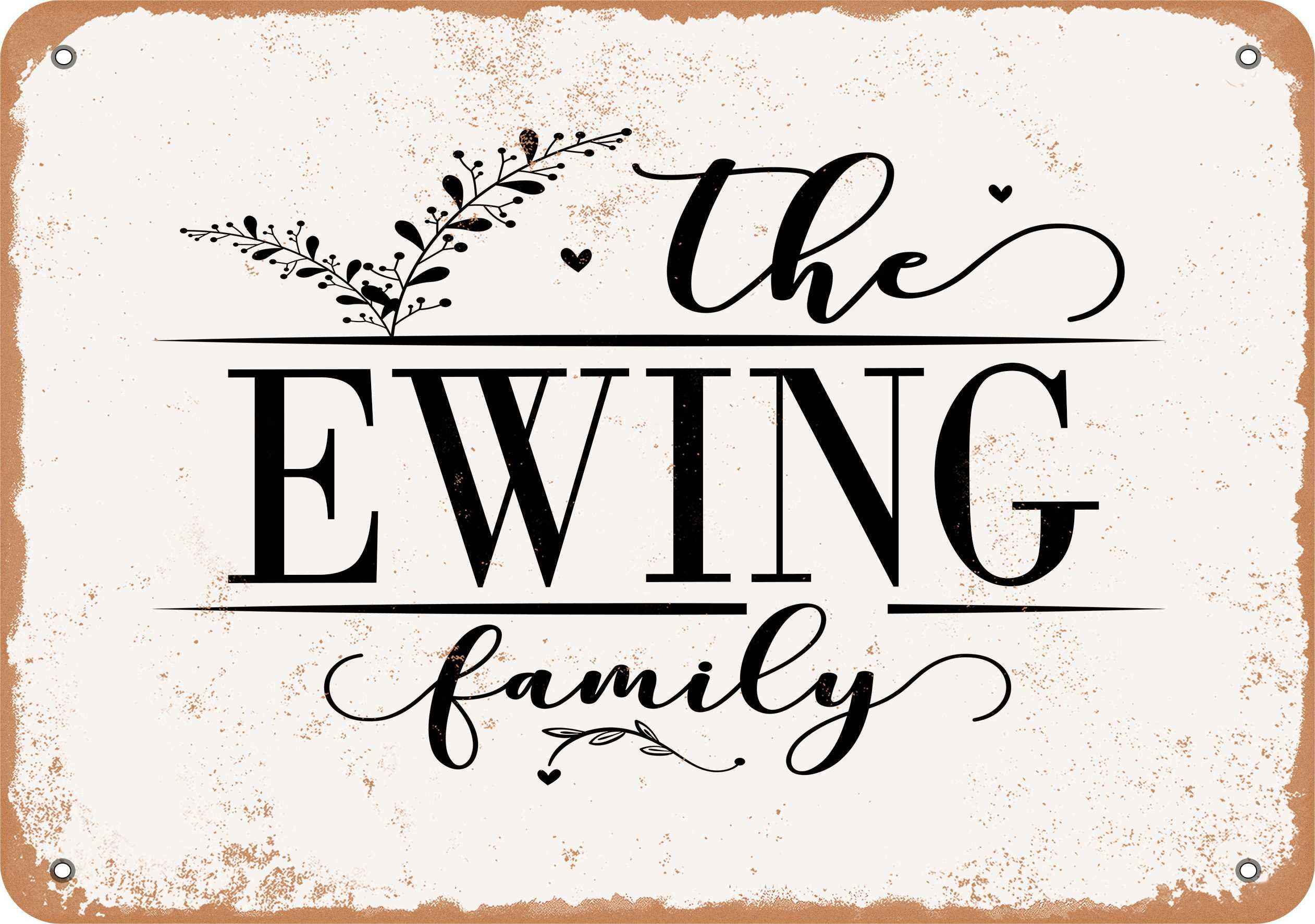 7 x 10 Metal Sign - The Ewing Family (Style 2) - Vintage Rusty Look ...