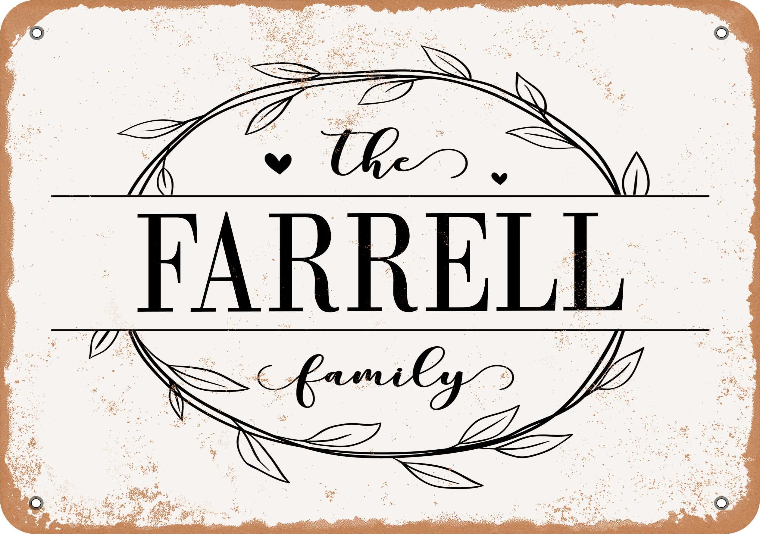 7 x 10 Metal Sign - The Farrell Family (Style 1) - Vintage Rusty Look ...