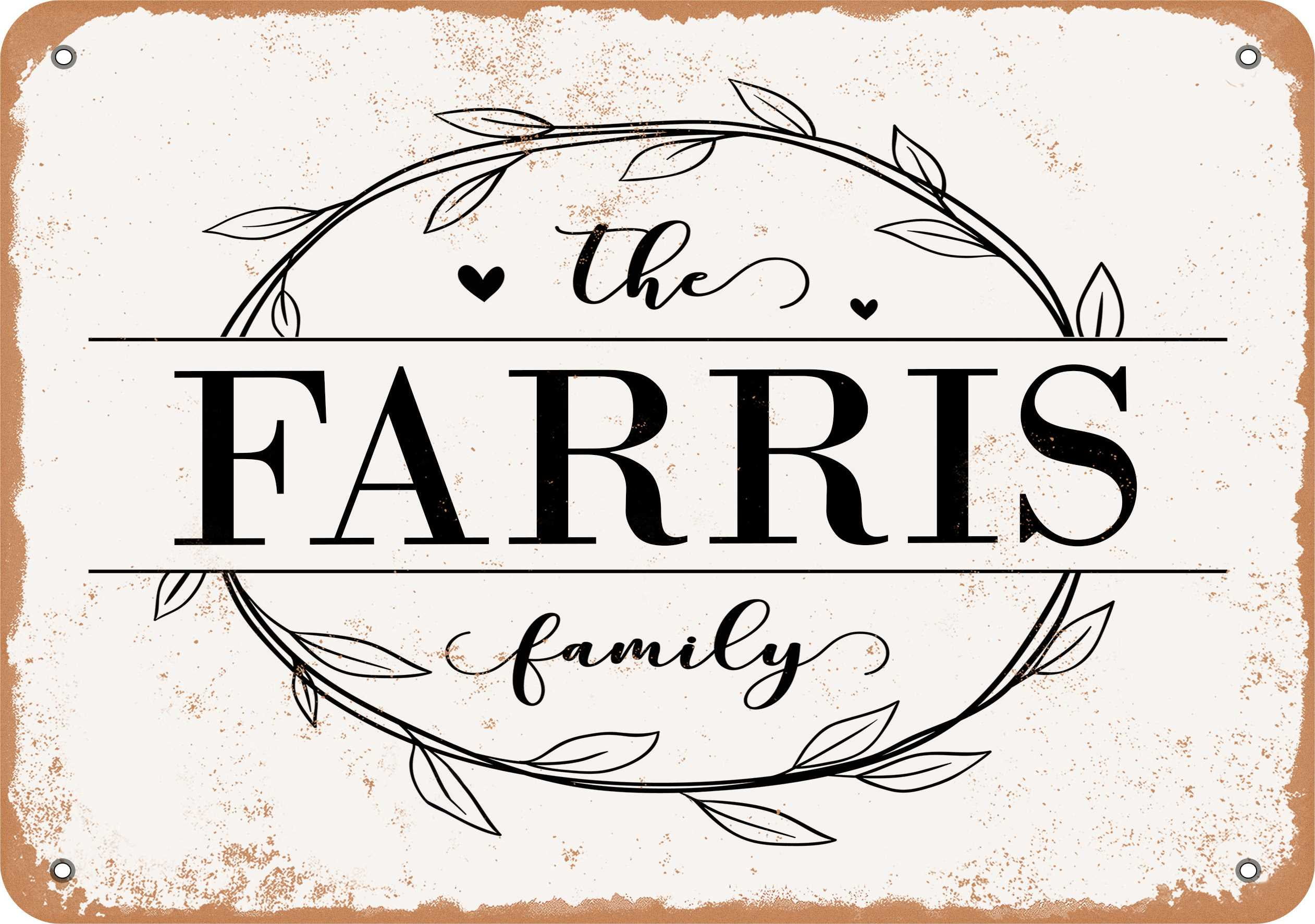 7 x 10 Metal Sign - The Farris Family (Style 1) - Vintage Rusty Look ...