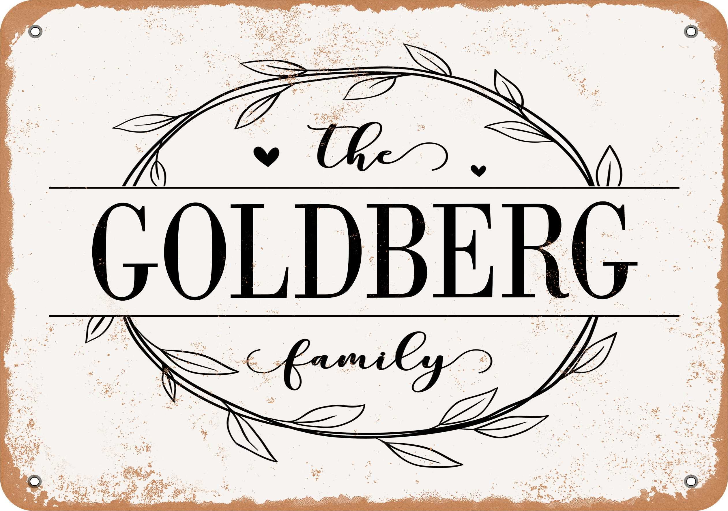 7 x 10 Metal Sign - The Goldberg Family (Style 1) - Vintage Rusty Look ...