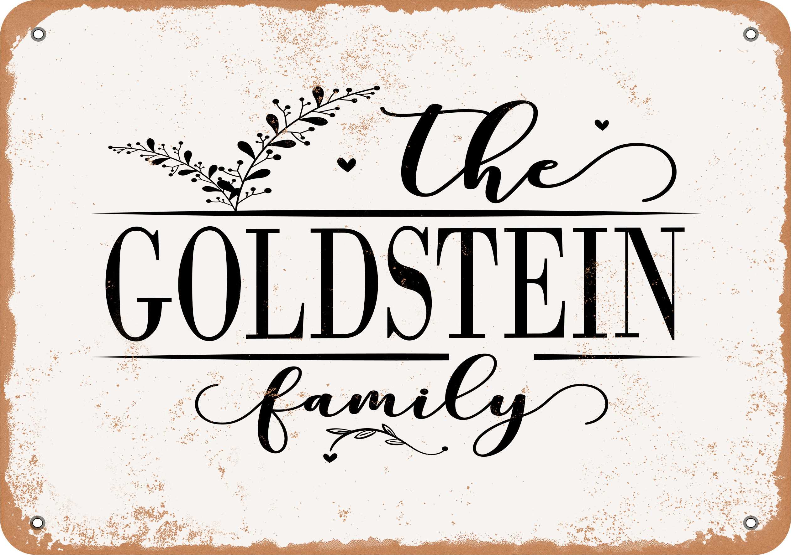 7 x 10 Metal Sign - The Goldstein Family (Style 2) - Vintage Rusty Look ...