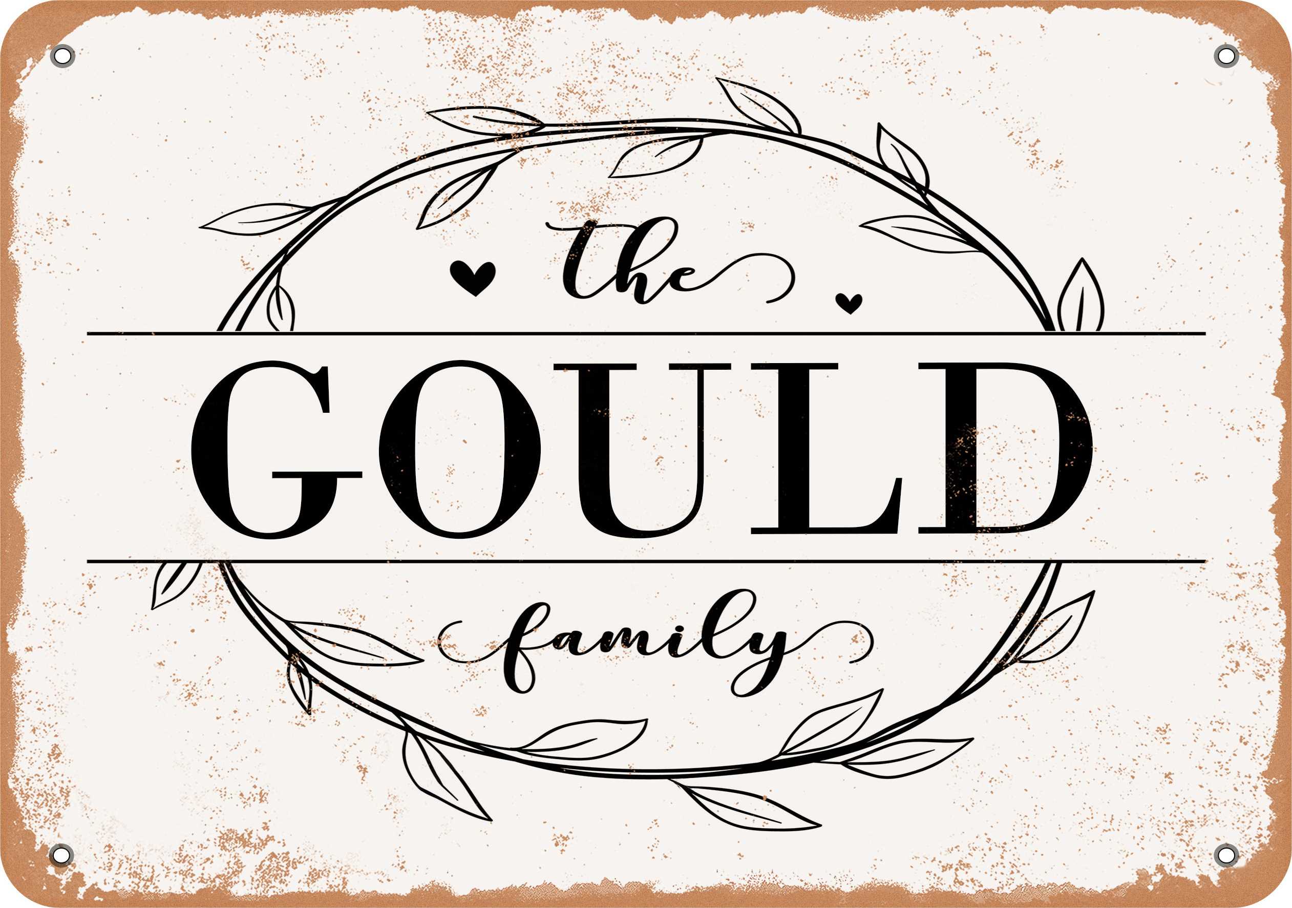 7 x 10 Metal Sign - The Gould Family (Style 1) - Vintage Rusty Look ...