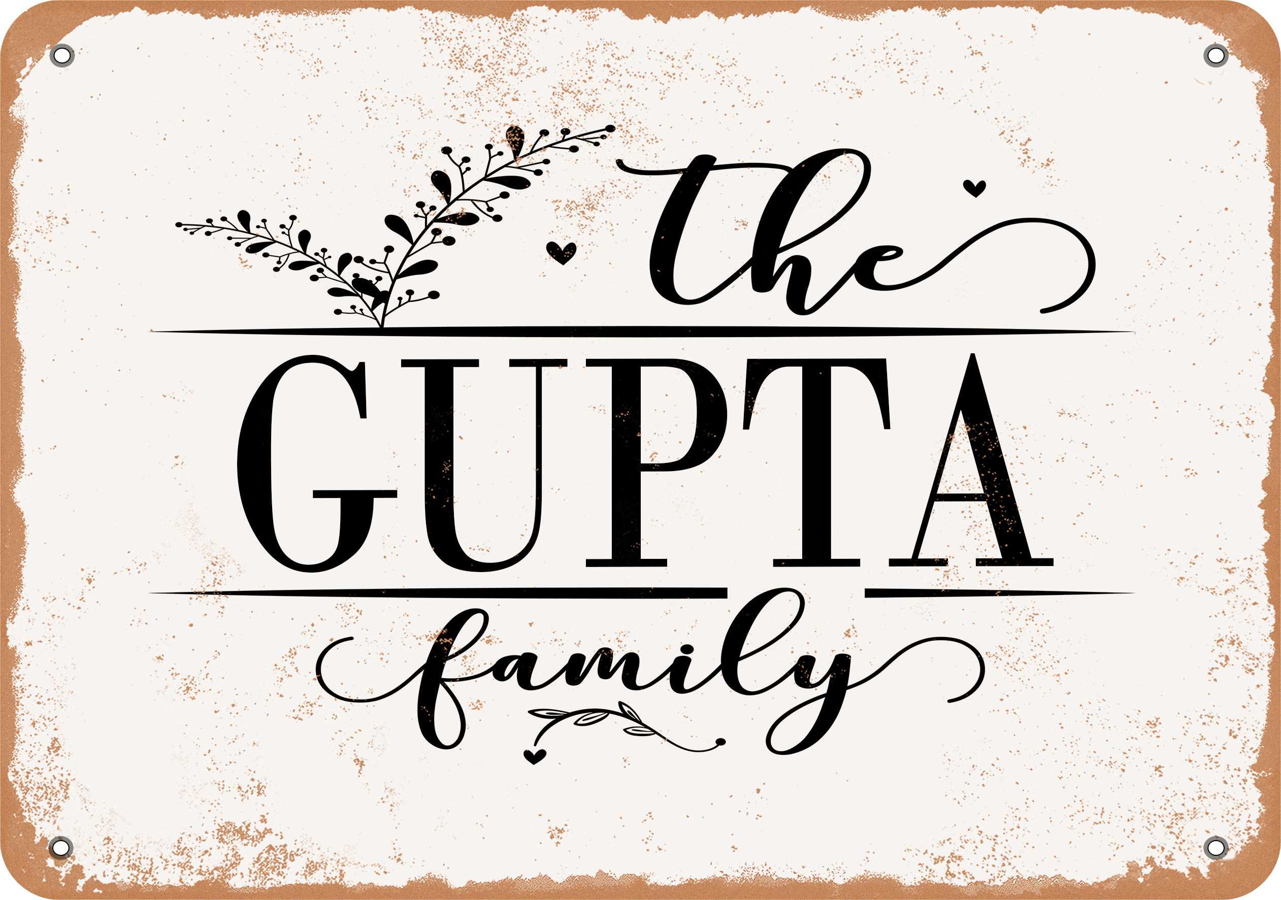 7 x 10 Metal Sign - The Gupta Family (Style 2) - Vintage Rusty Look ...