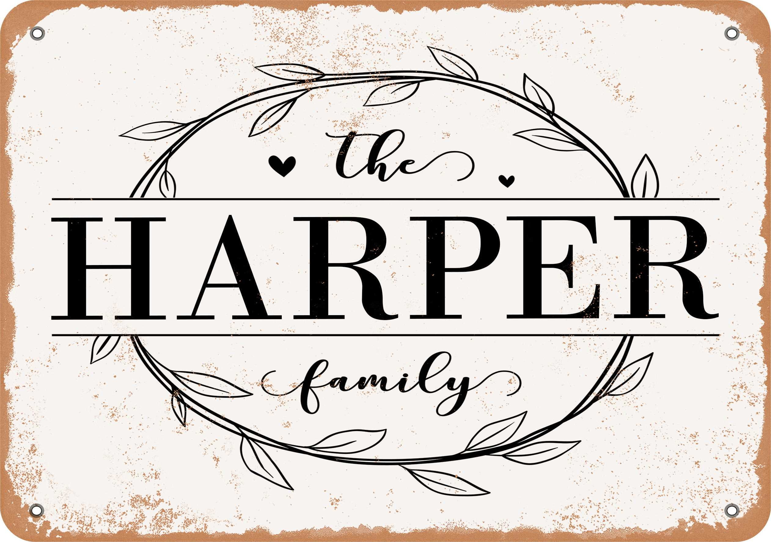 7 x 10 Metal Sign - The Harper Family (Style 1) - Vintage Rusty Look ...