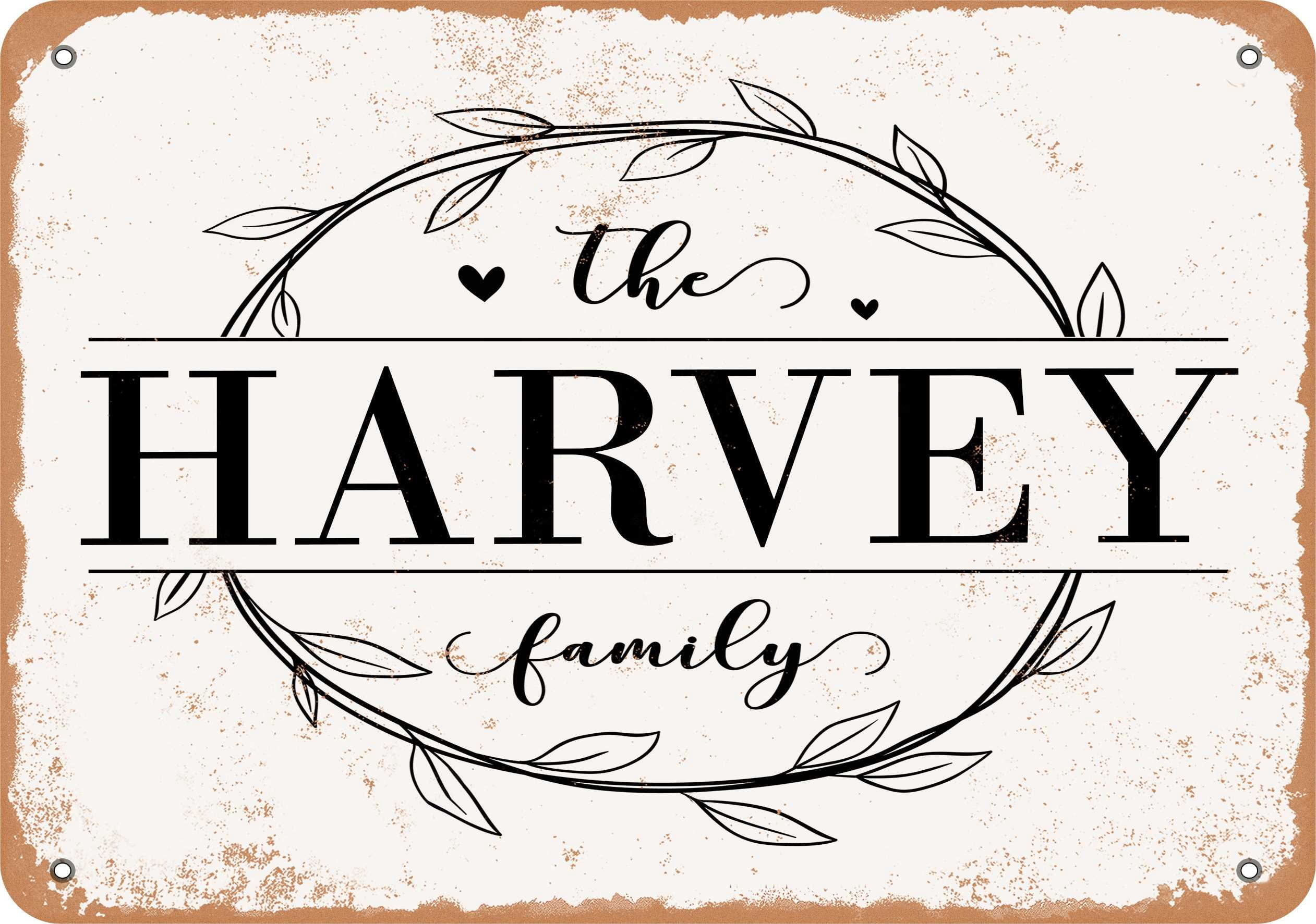 7 x 10 Metal Sign - The Harvey Family (Style 1) - Vintage Rusty Look ...
