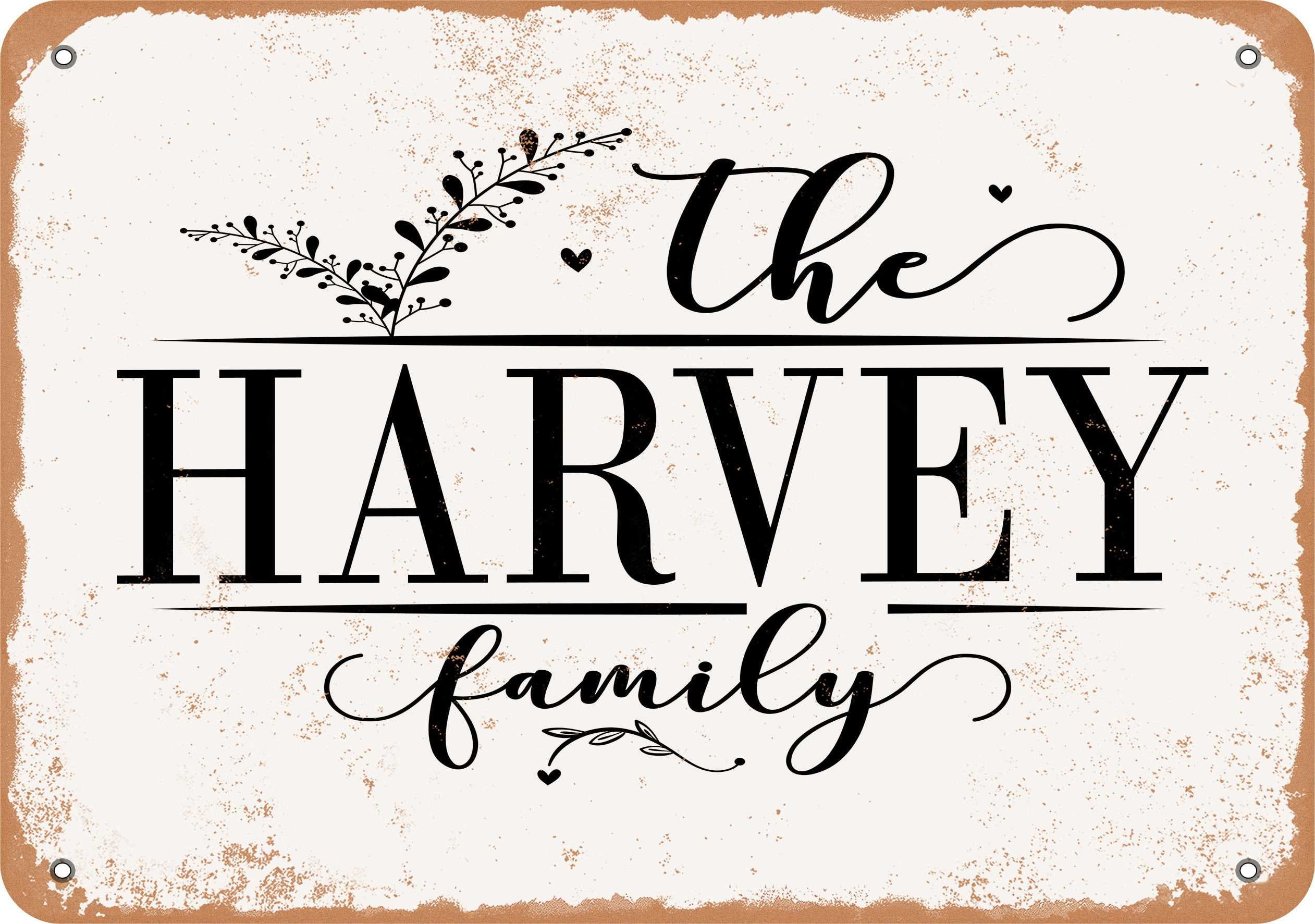7 x 10 Metal Sign - The Harvey Family (Style 2) - Vintage Rusty Look ...
