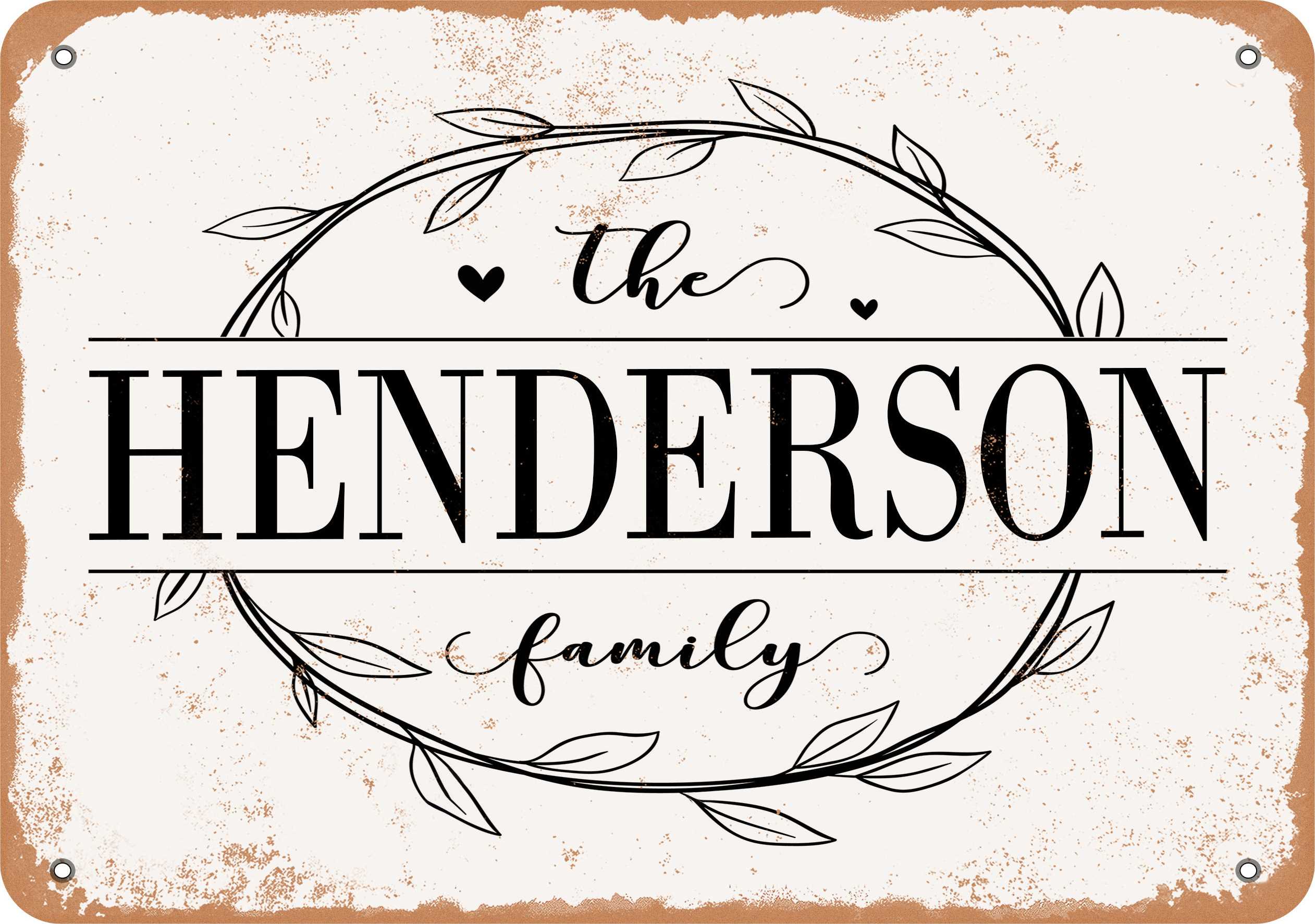 7 x 10 Metal Sign - The Henderson Family (Style 1) - Vintage Rusty Look ...