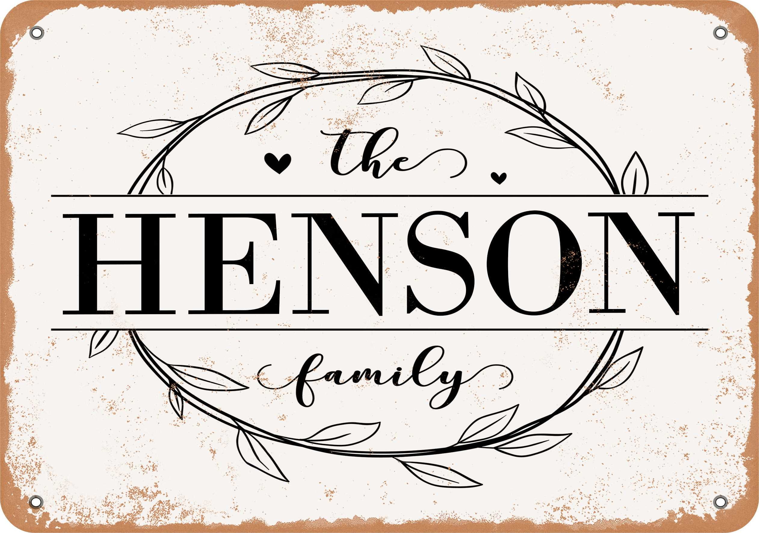 7 x 10 Metal Sign - The Henson Family (Style 1) - Vintage Rusty Look ...
