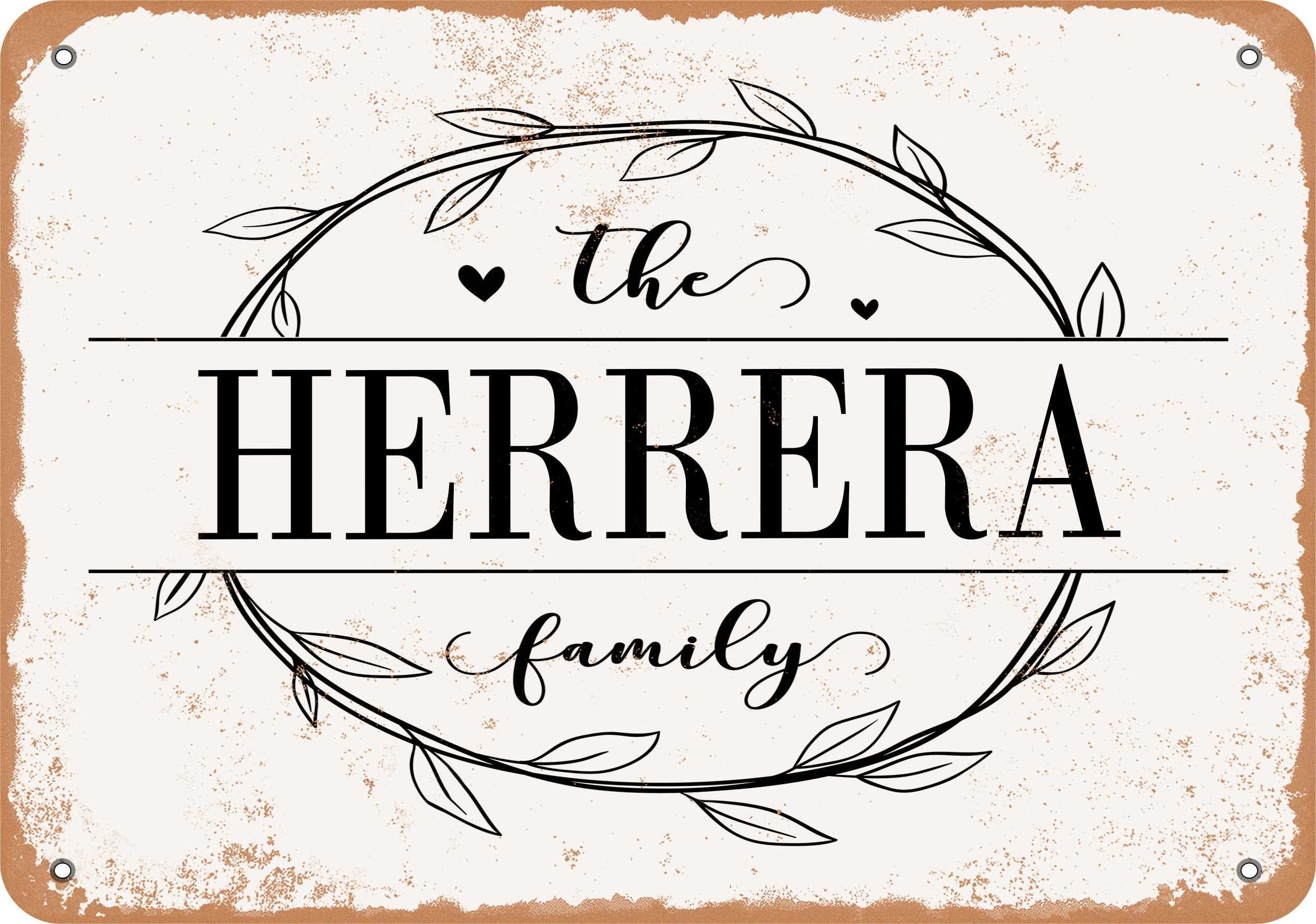 7 x 10 Metal Sign - The Herrera Family (Style 1) - Vintage Rusty Look ...
