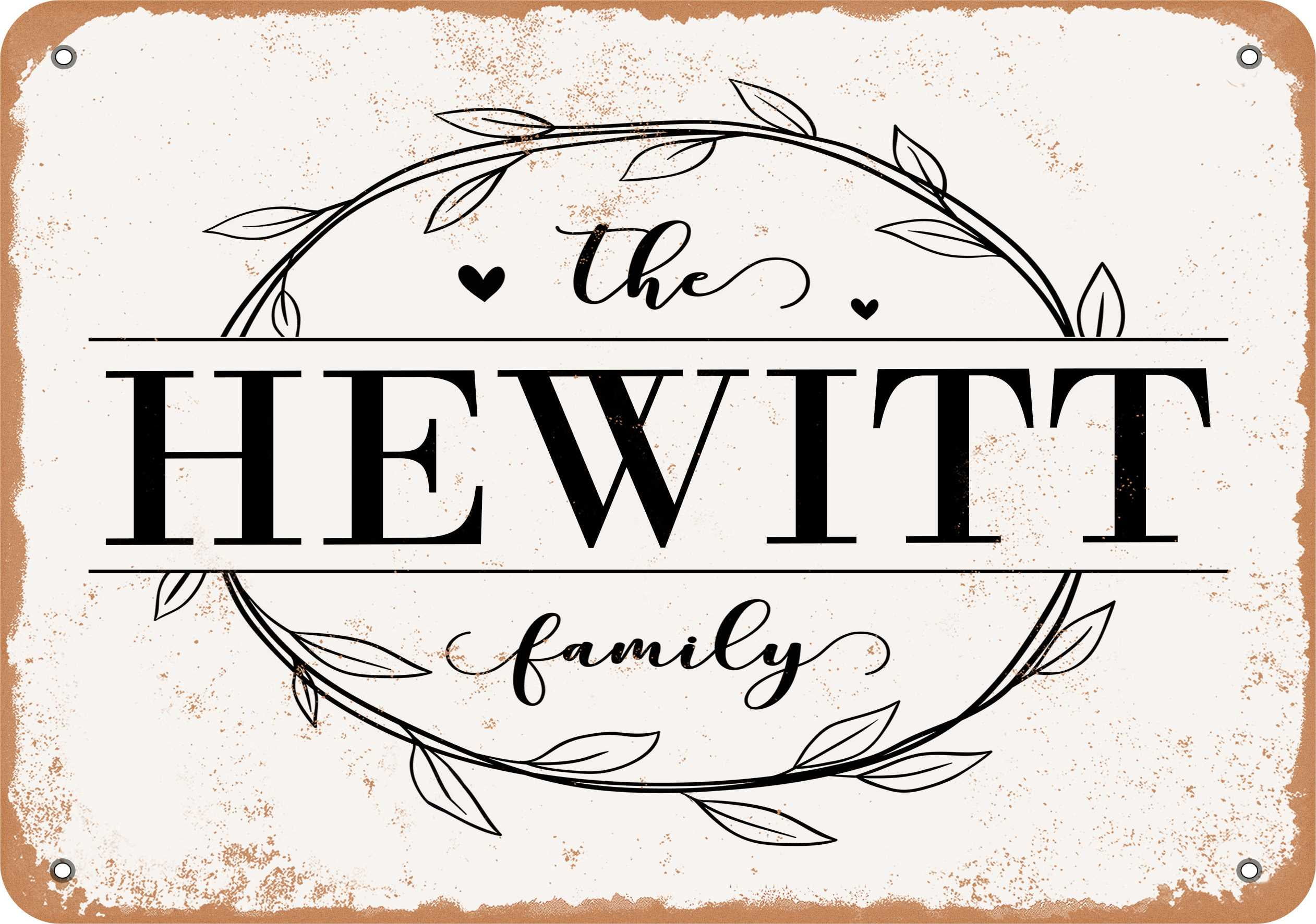 7 x 10 Metal Sign - The Hewitt Family (Style 1) - Vintage Rusty Look ...