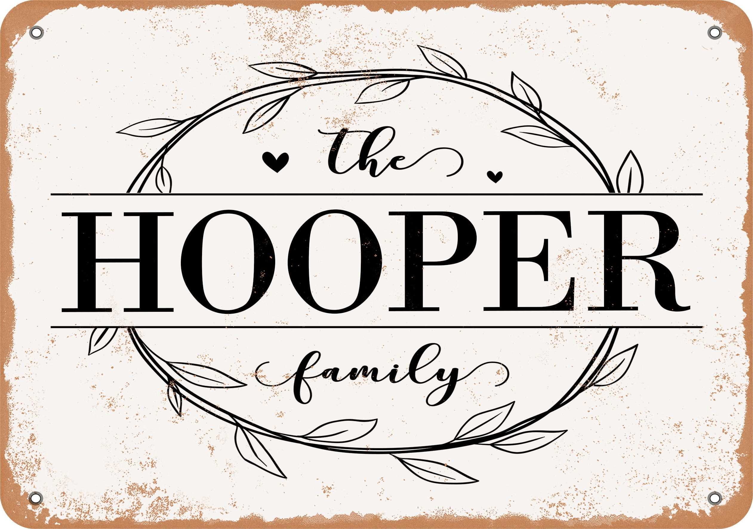 7 x 10 Metal Sign - The Hooper Family (Style 1) - Vintage Rusty Look ...