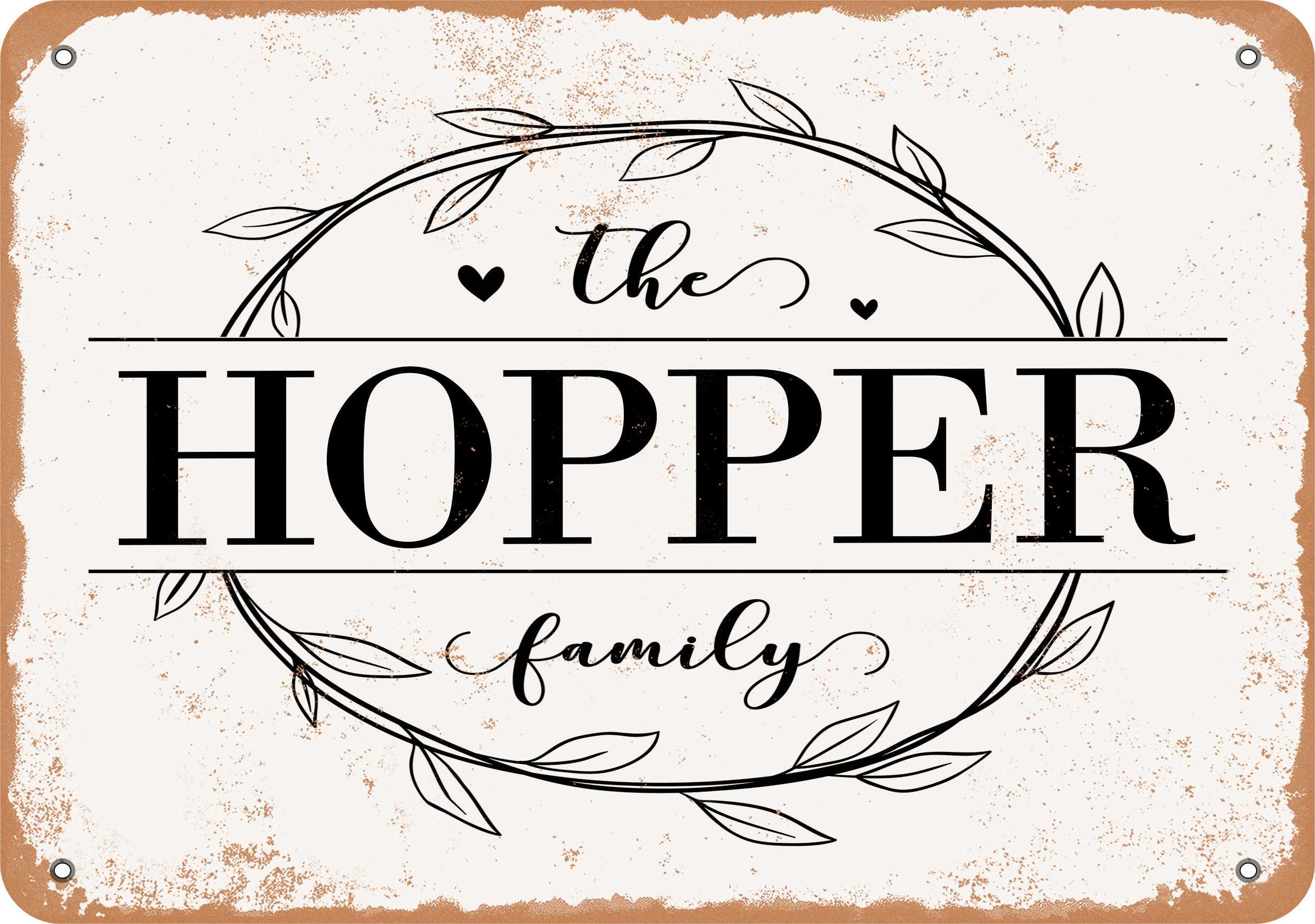 7 x 10 Metal Sign - The Hopper Family (Style 1) - Vintage Rusty Look ...