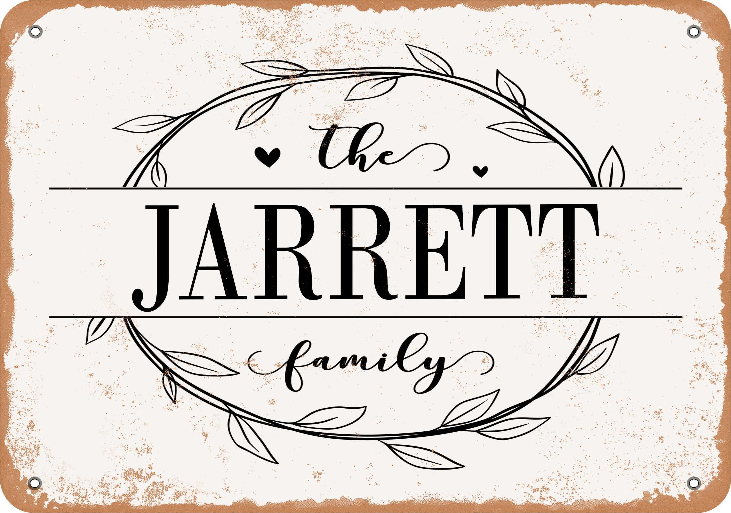7 x 10 Metal Sign - The Jarrett Family (Style 1) - Vintage Rusty Look ...