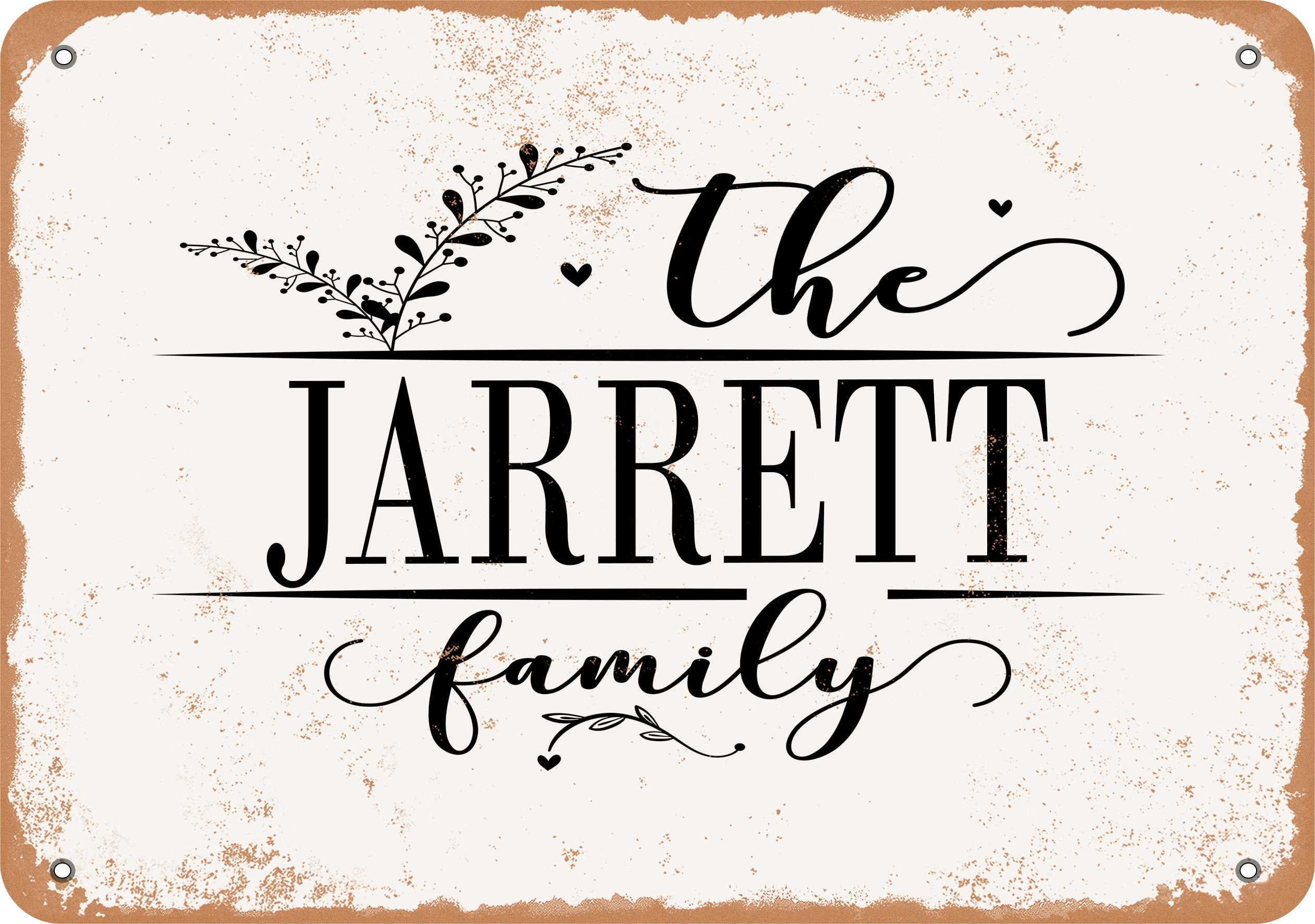7 x 10 Metal Sign - The Jarrett Family (Style 2) - Vintage Rusty Look ...