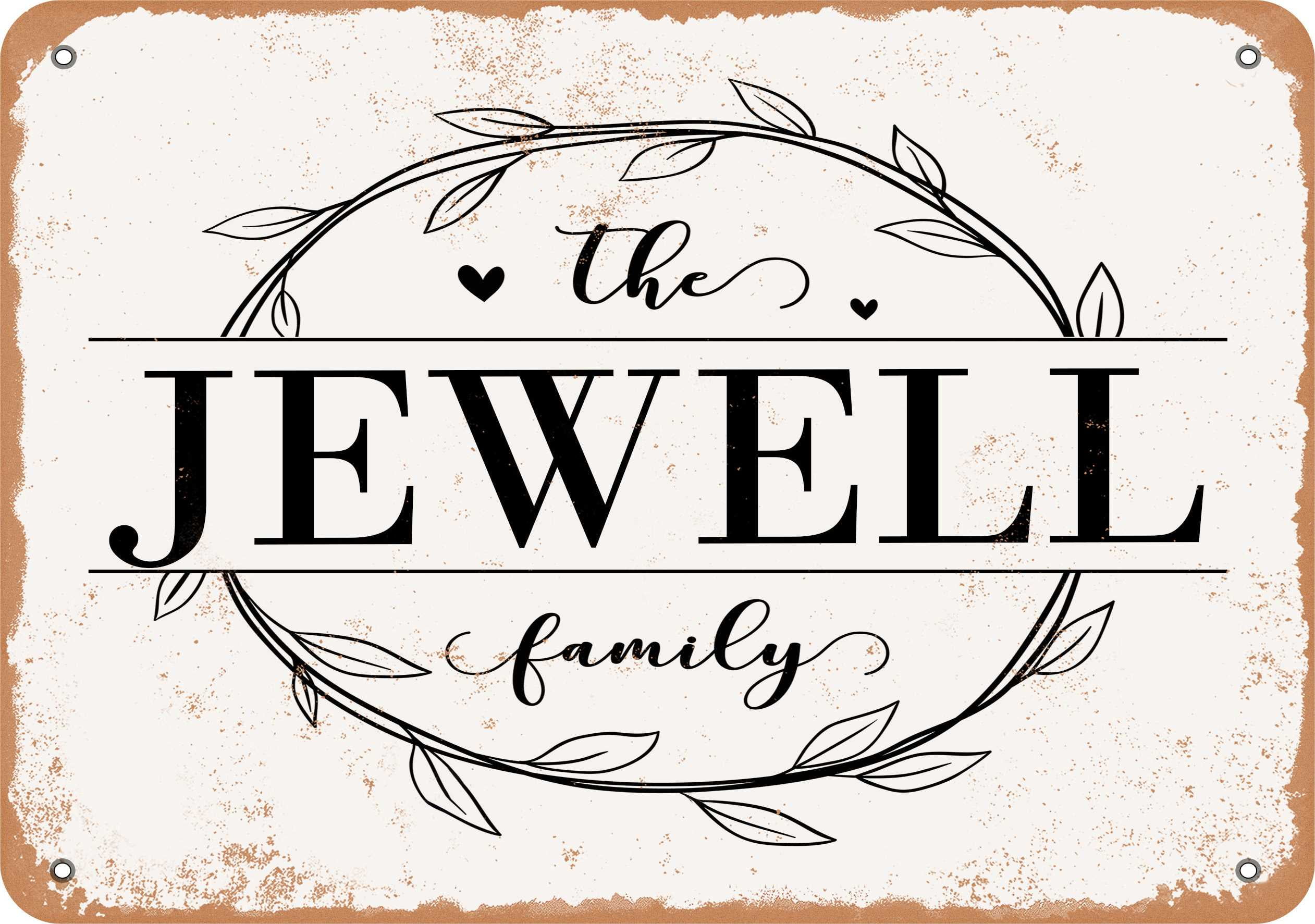 7 x 10 Metal Sign - The Jewell Family (Style 1) - Vintage Rusty Look ...