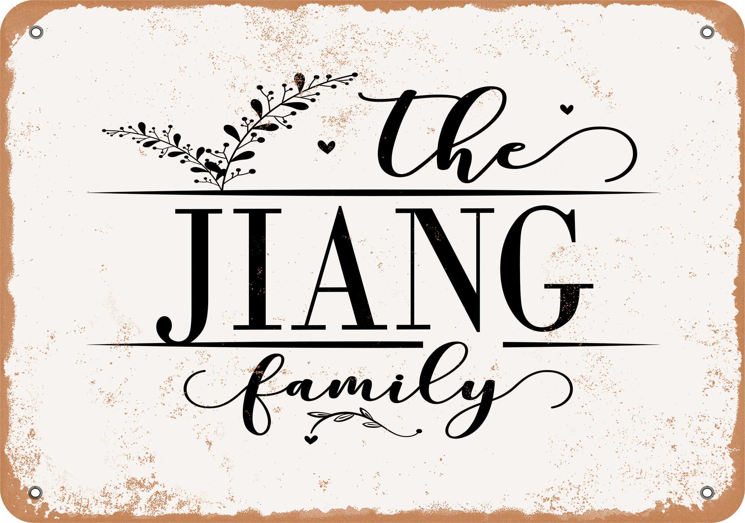 7 x 10 Metal Sign - The Jiang Family (Style 2) - Vintage Rusty Look ...