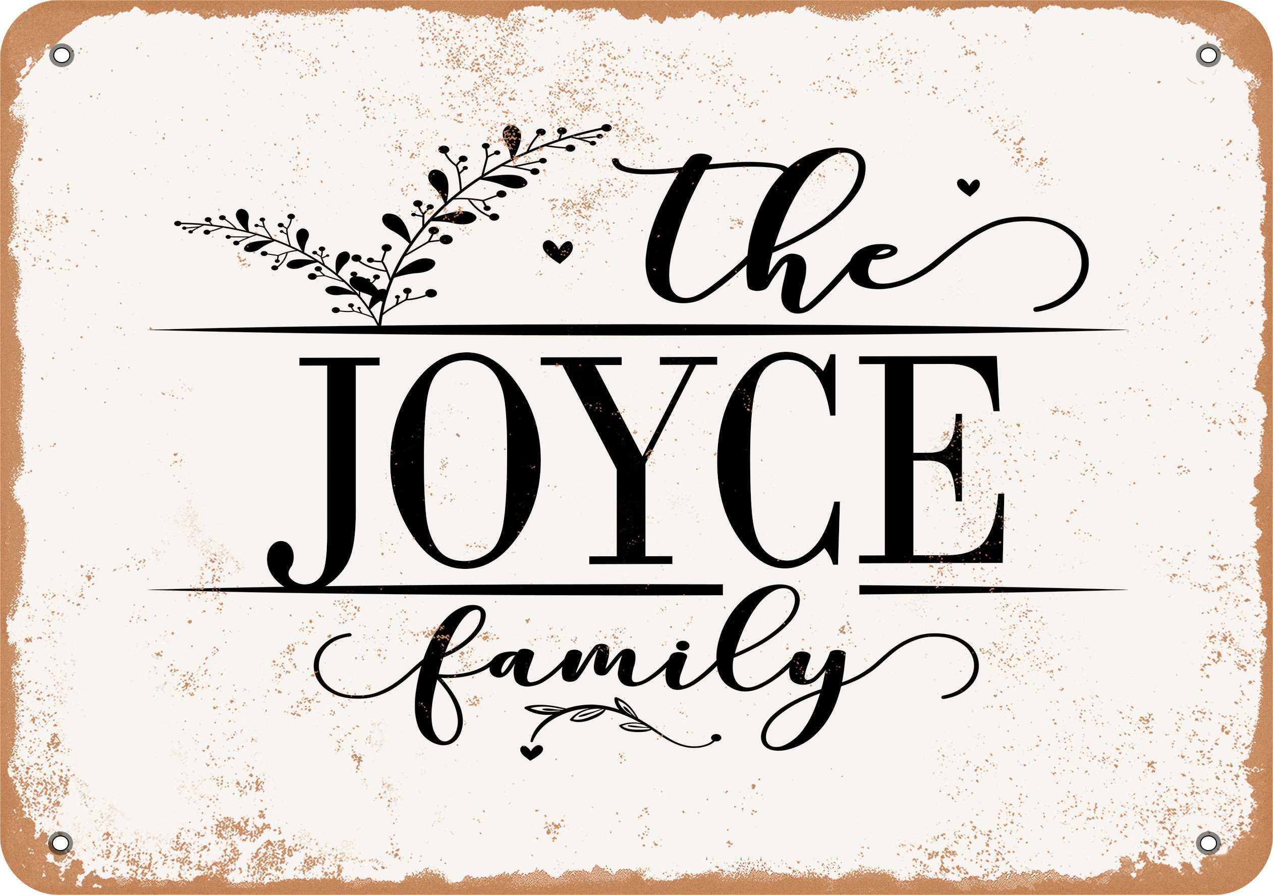 7 x 10 Metal Sign - The Joyce Family (Style 2) - Vintage Rusty Look ...