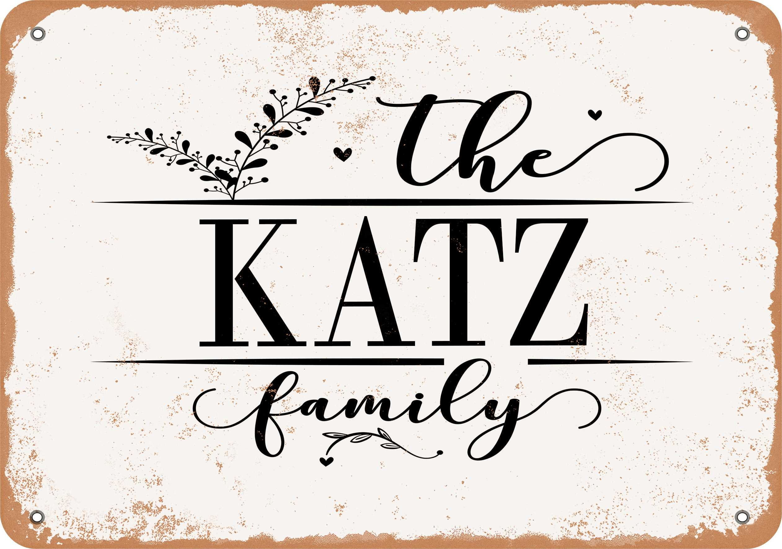 7 x 10 Metal Sign - The Katz Family (Style 2) - Vintage Rusty Look ...