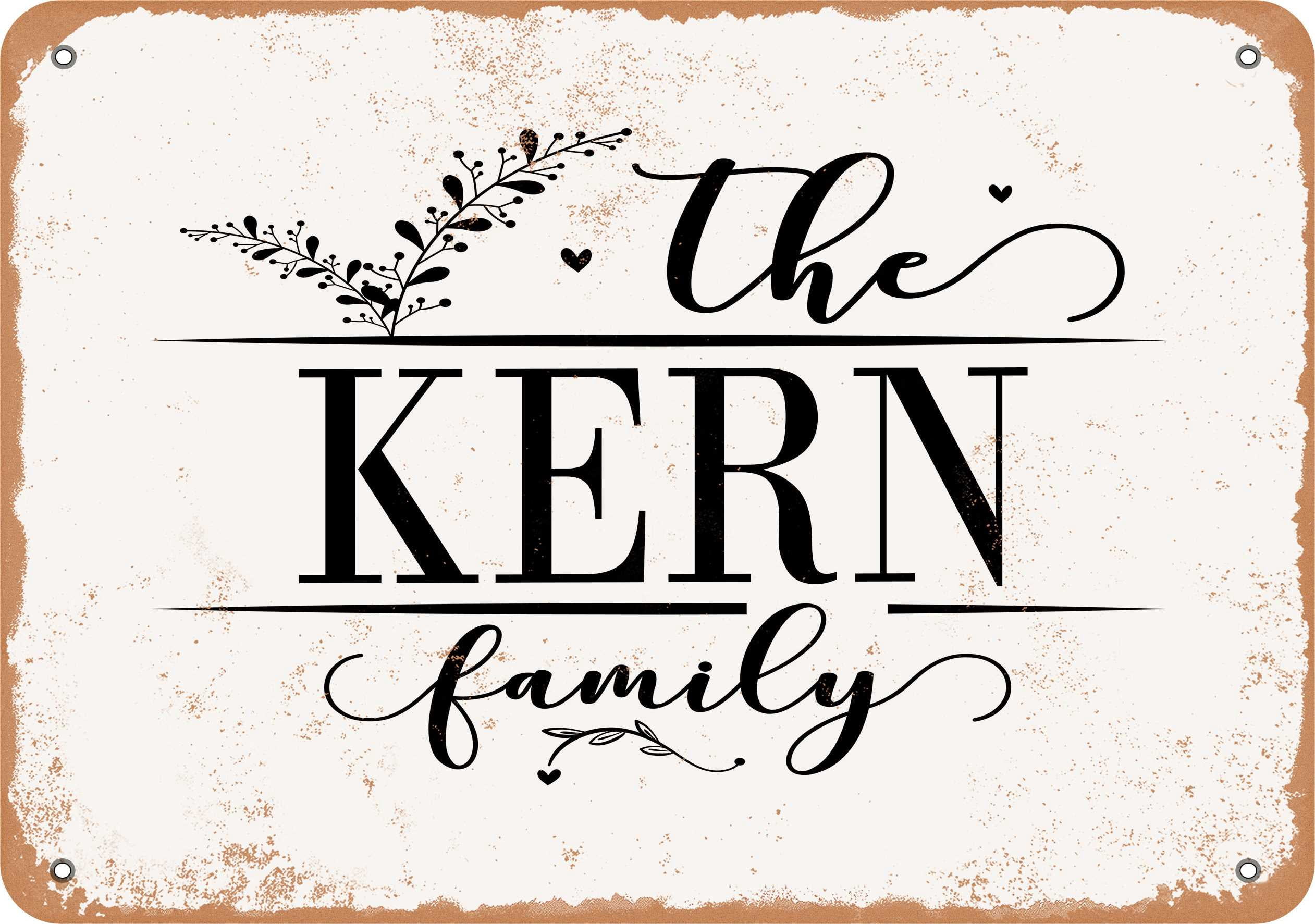 7 x 10 Metal Sign - The Kern Family (Style 2) - Vintage Rusty Look ...