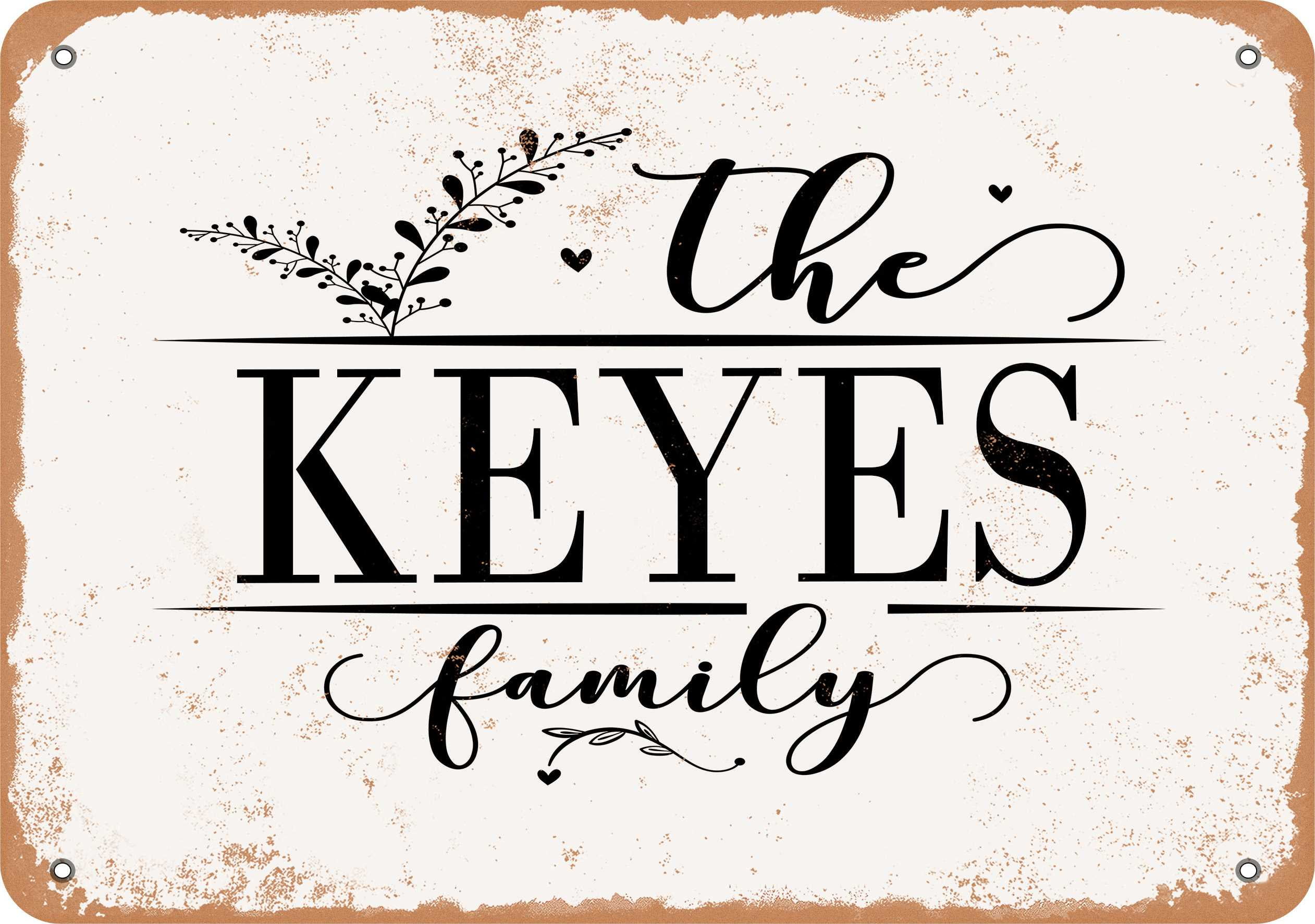 7 x 10 Metal Sign - The Keyes Family (Style 2) - Vintage Rusty Look ...